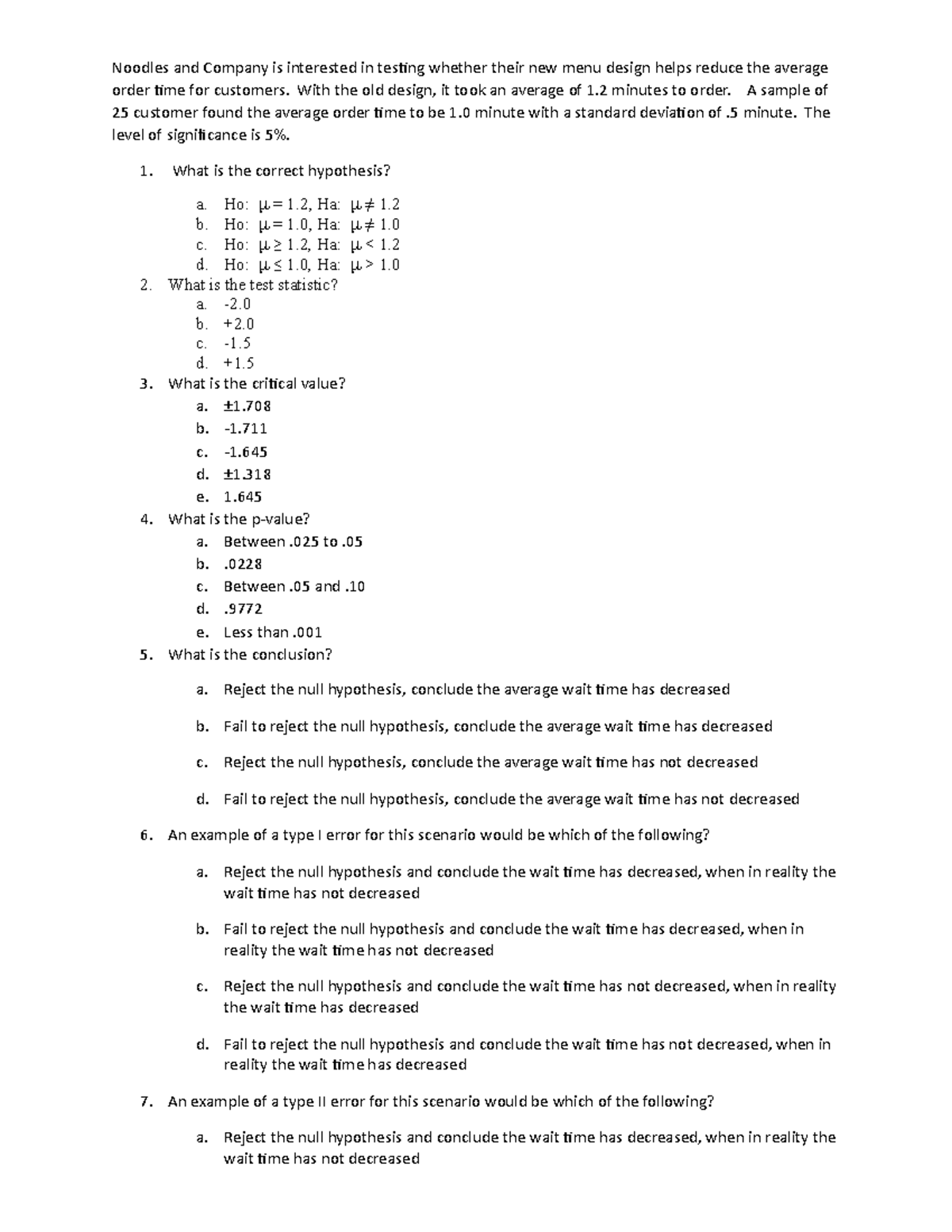 Practice Problems-mean - Noodles and Company is interested in testing ...