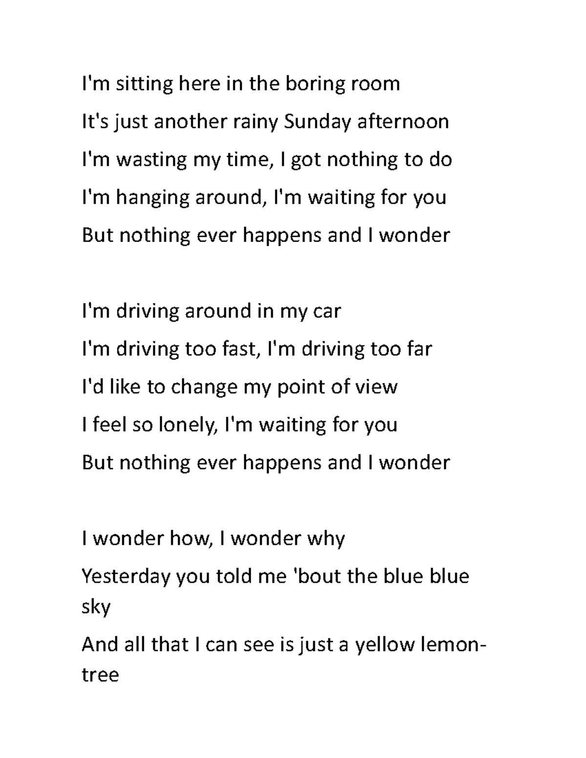 Lemon TREE - NADA SOLO DISFRUTA LA LETRA DE LA MUSICA - I'm sitting ...