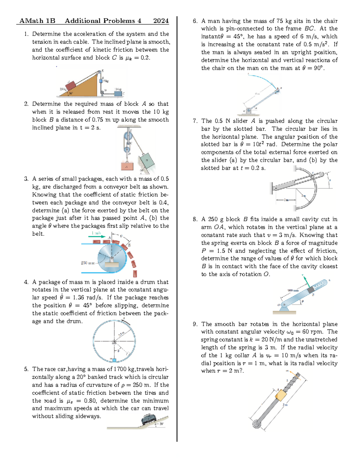 Addpro 4 24 - Extra Problems - AMath 1B Additional Problems 4 2024 Determine the acceleration of ...