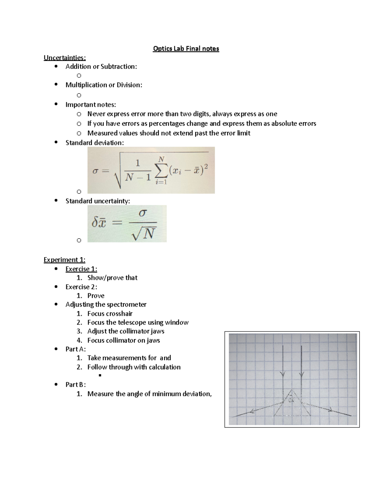 Optics Lab Final notes - Optics Lab Final notes Uncertainties: Addition ...