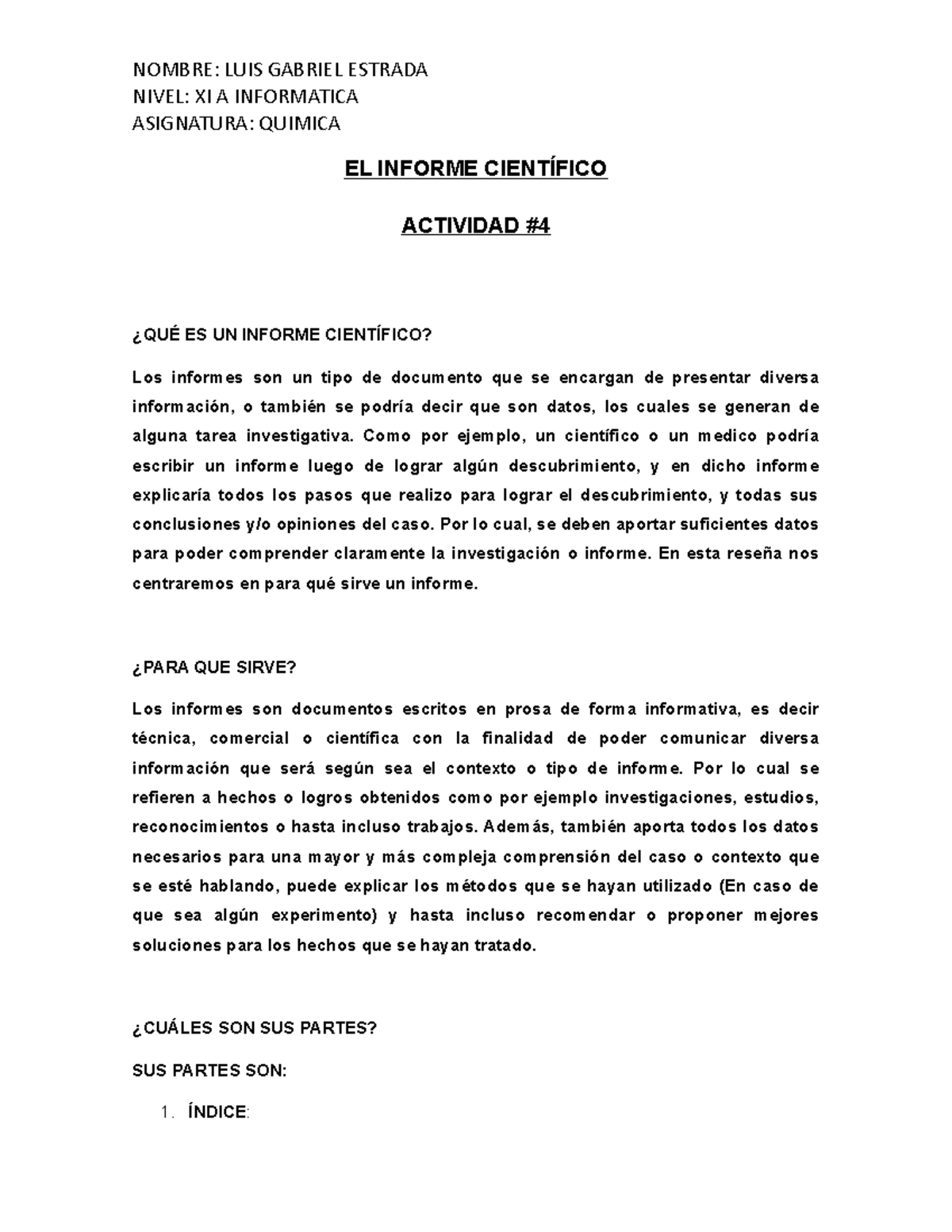 EL Informe Científico - Nota: 1.6 - NOMBRE: LUIS GABRIEL ESTRADA NIVEL ...