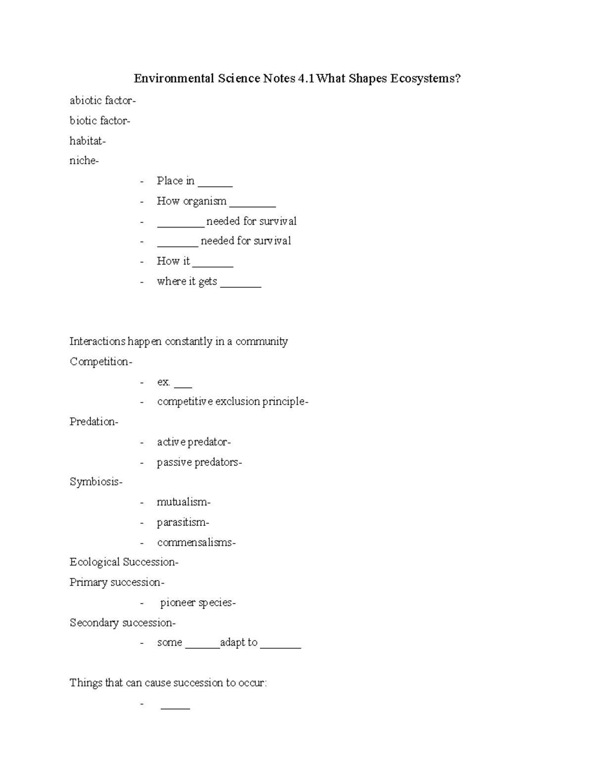 ES 4 Notes - Environmental Science Notes 4 Shapes Ecosystems? abiotic ...
