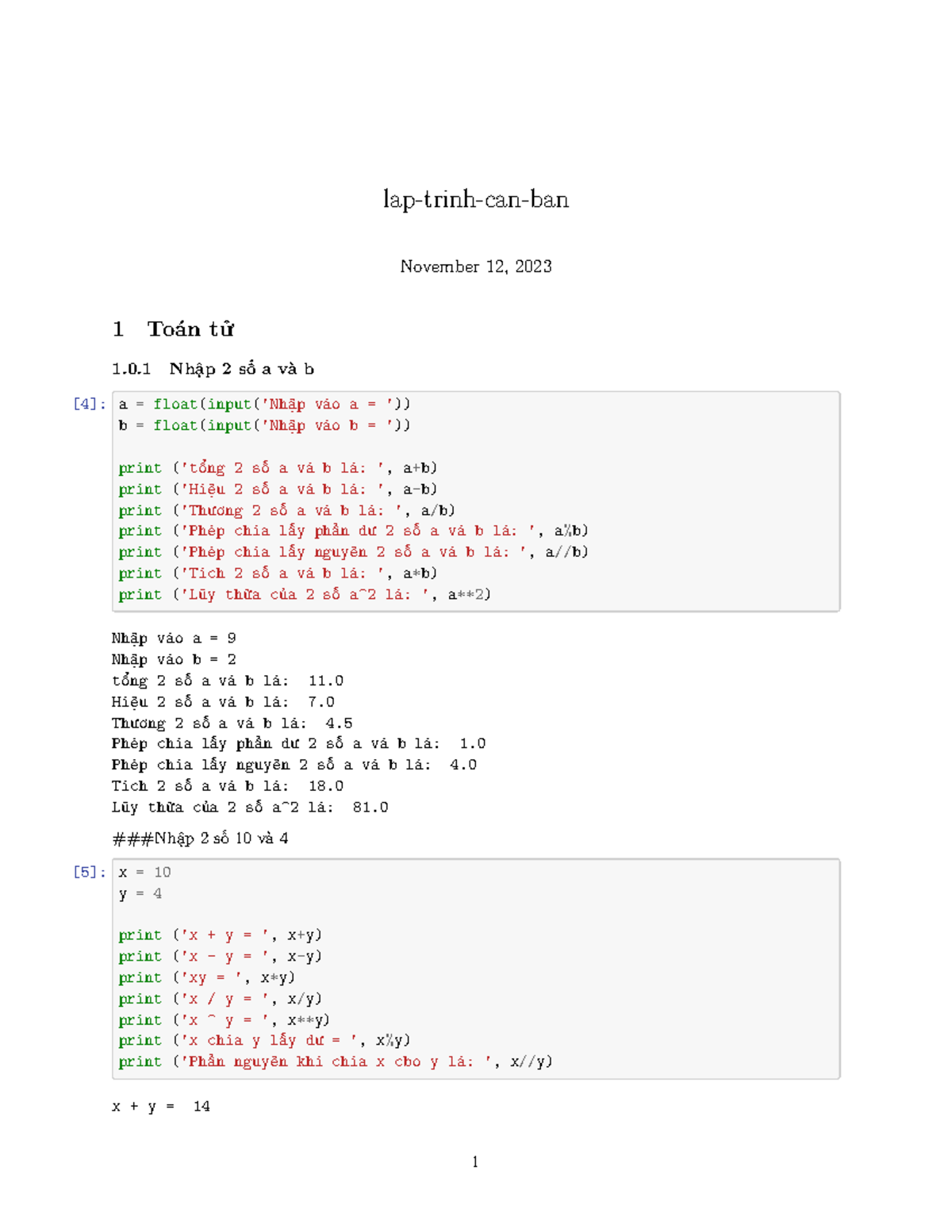 FILE TỔNG HỢP - file tong hop - lap-trinh-can-ban November 12, 2023 1 Toán tử 1.0 Nhập 2 số a và ...