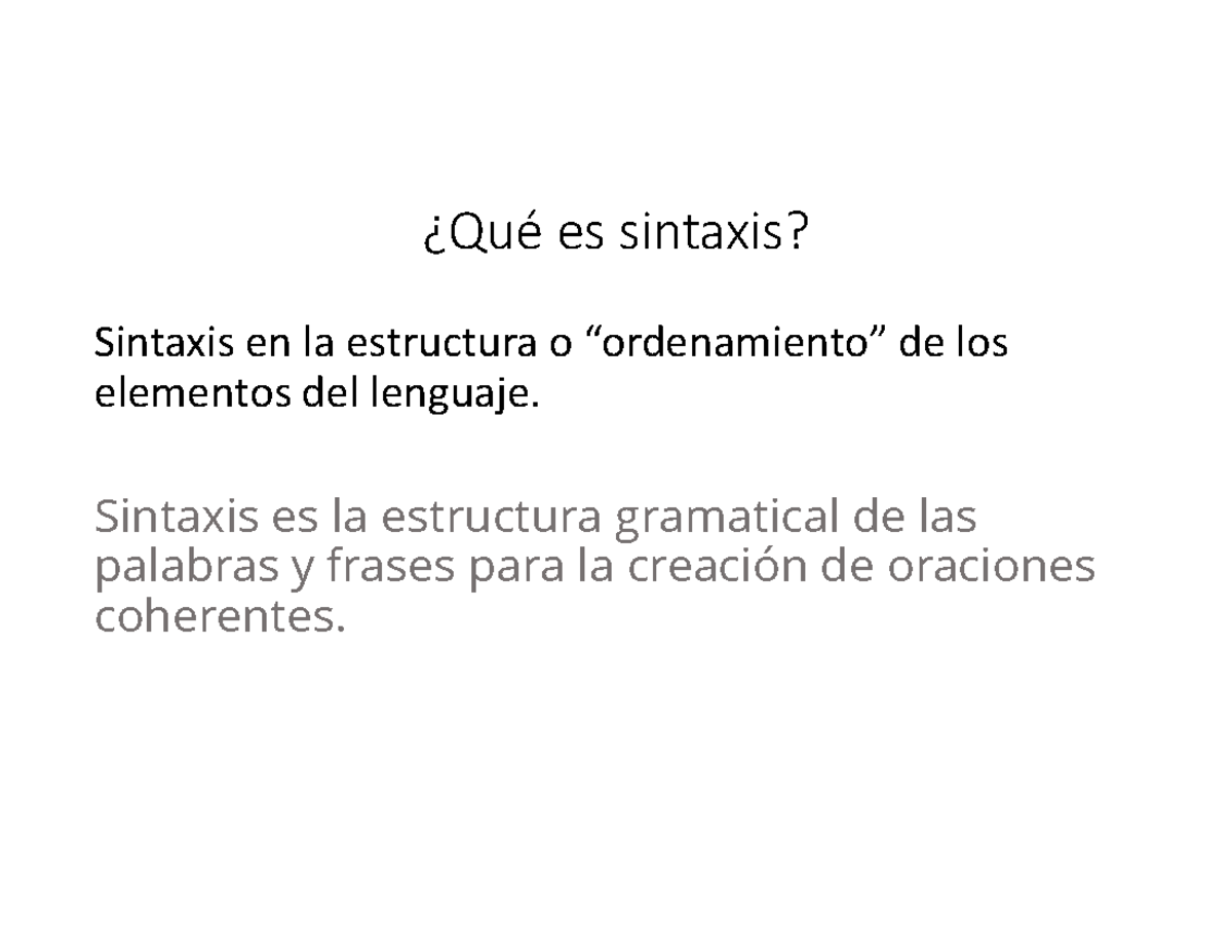 7 - Lengua Lenguaje lenguaje lenguaje - ¿Qué es sintaxis? Sintaxis en ...
