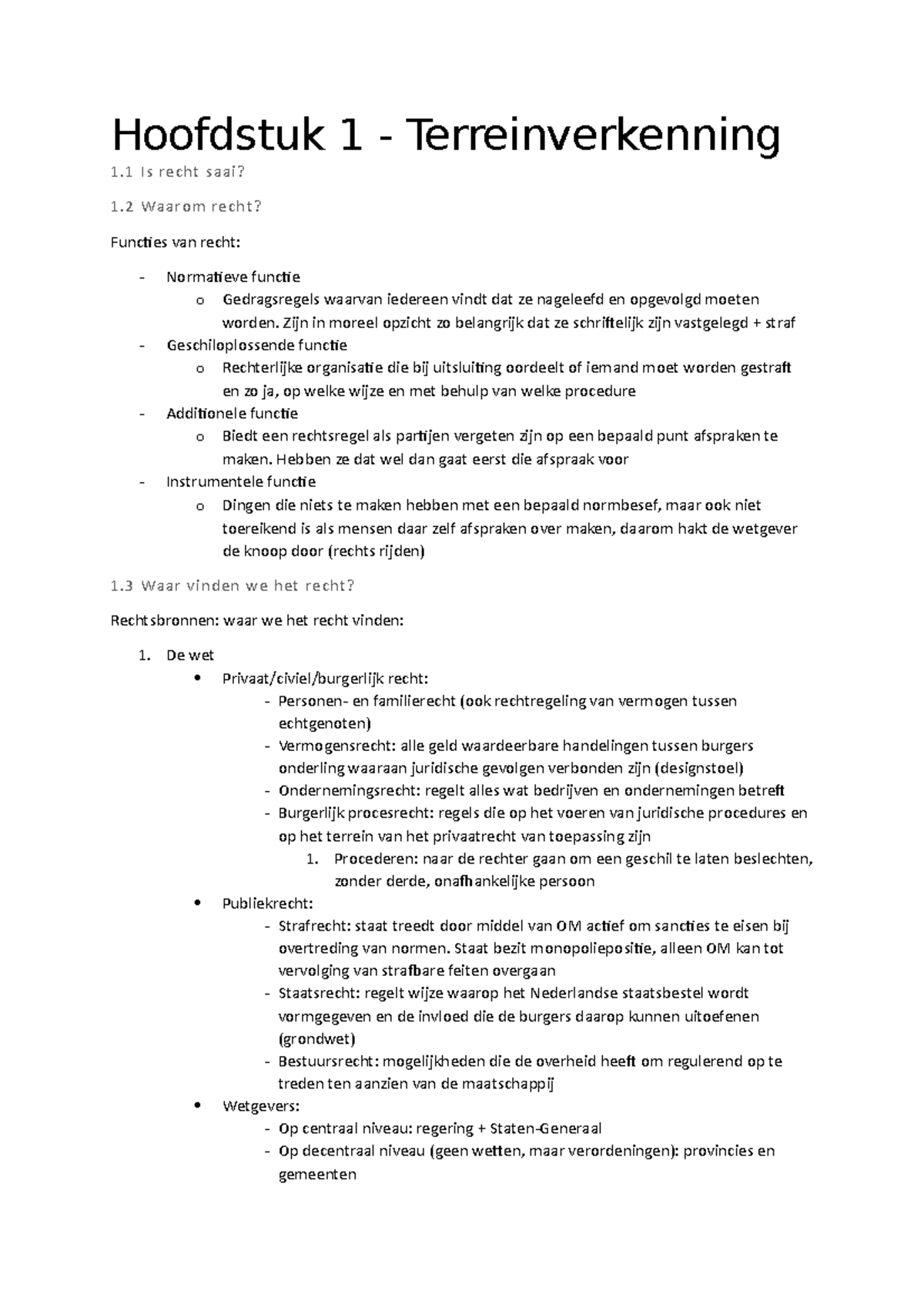 Samenvatting inleiding Recht - Hoofdstuk 1 - Terreinverkenning 1 Is ...
