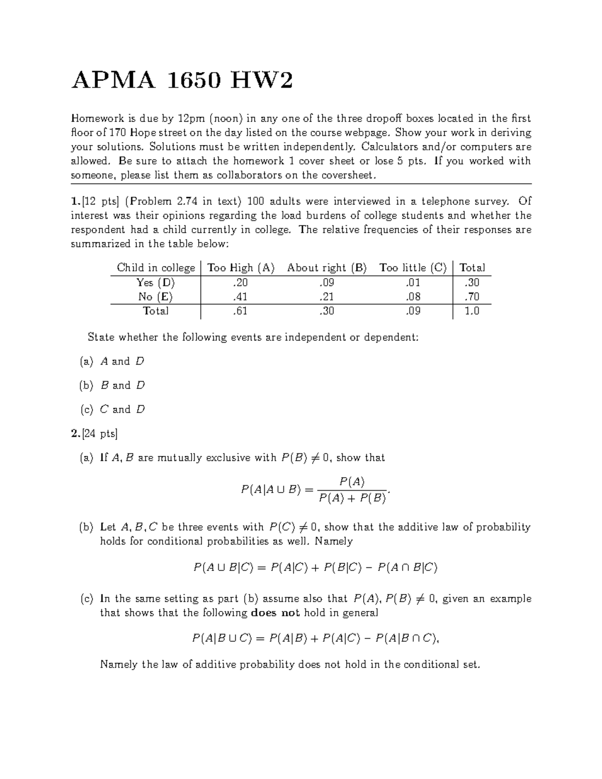 HW2 - APMA 1650 HW Homework is due by 12pm (noon) in any one of the three dropoff boxes located ...