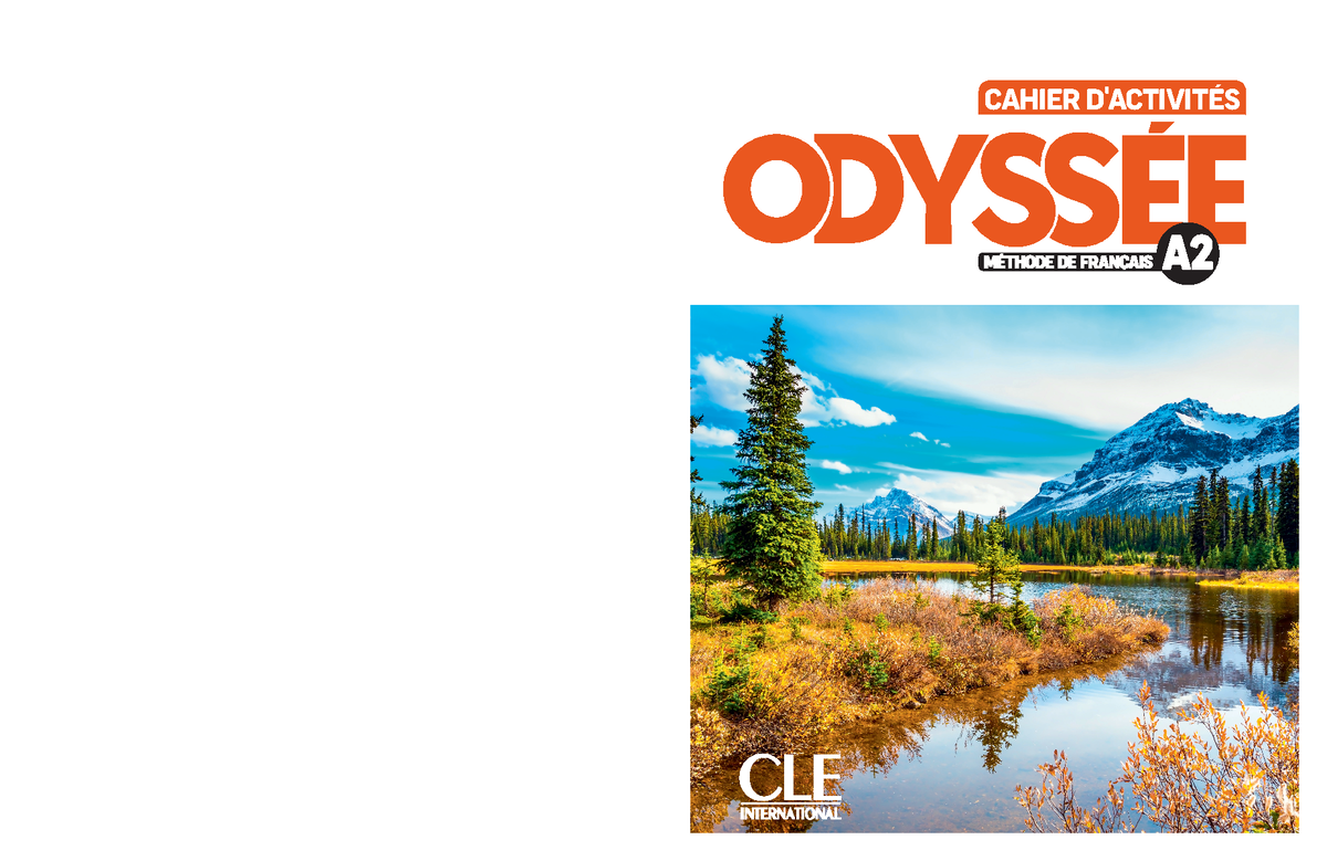 Odyssée A2 CA - adff - Cahier d'aCtivités Direction éditoriale : Béatrice Rego Marketing ...