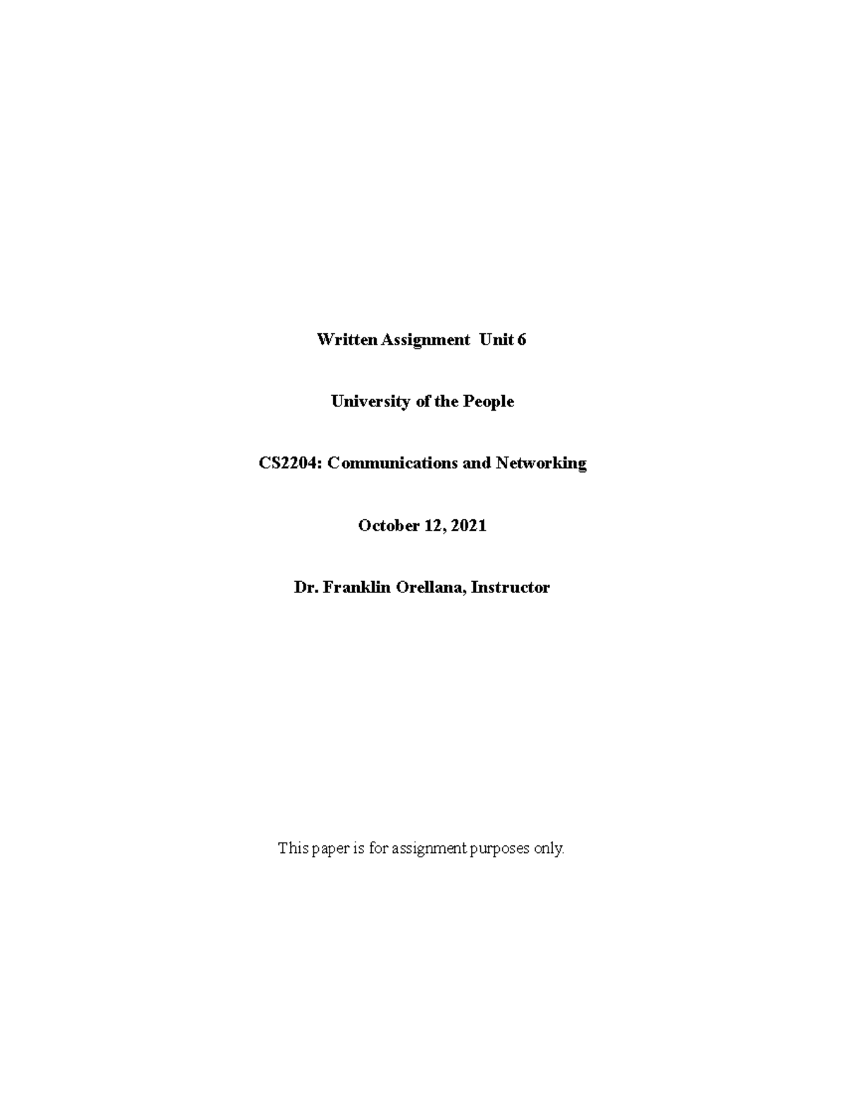 Cs2204 Unit 6 Written Assignment Written Assignment Unit 6 University