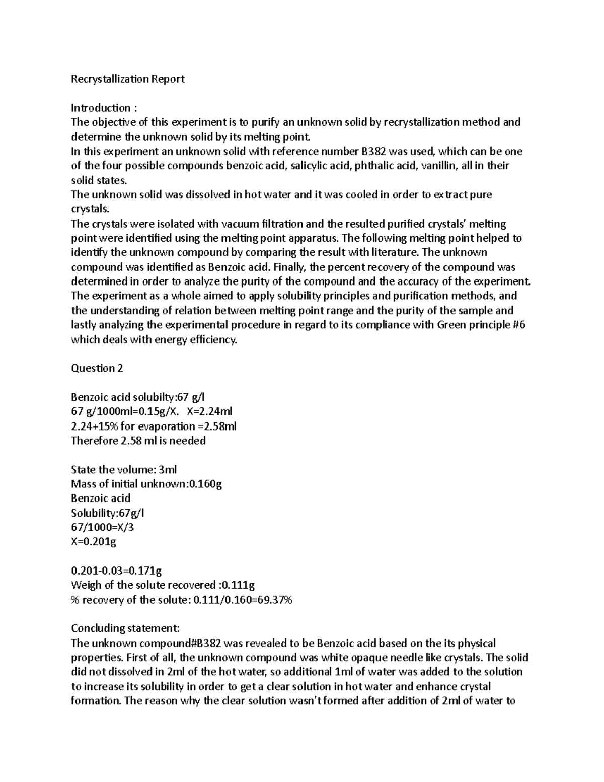 Recrystallization Report Lab CHM136 - Recrystallization Report Introduction : The objective of ...