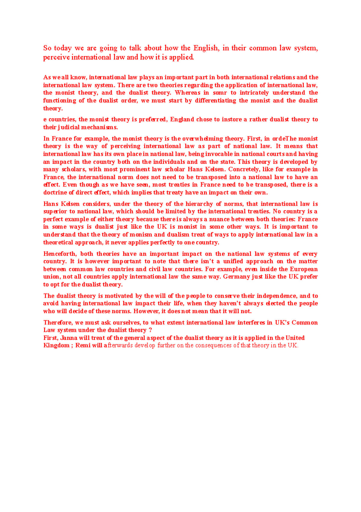 Anglais exposé L2-S1 - So today we are going to talk about how the ...