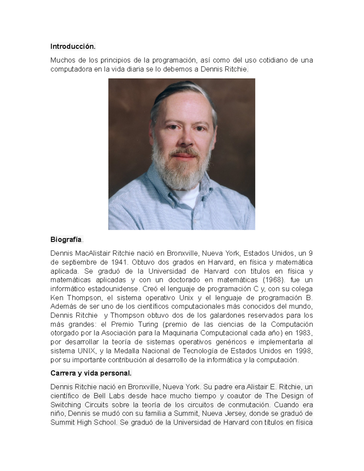 La Biografia de Dennis Ritchie su vida personal y logros ...