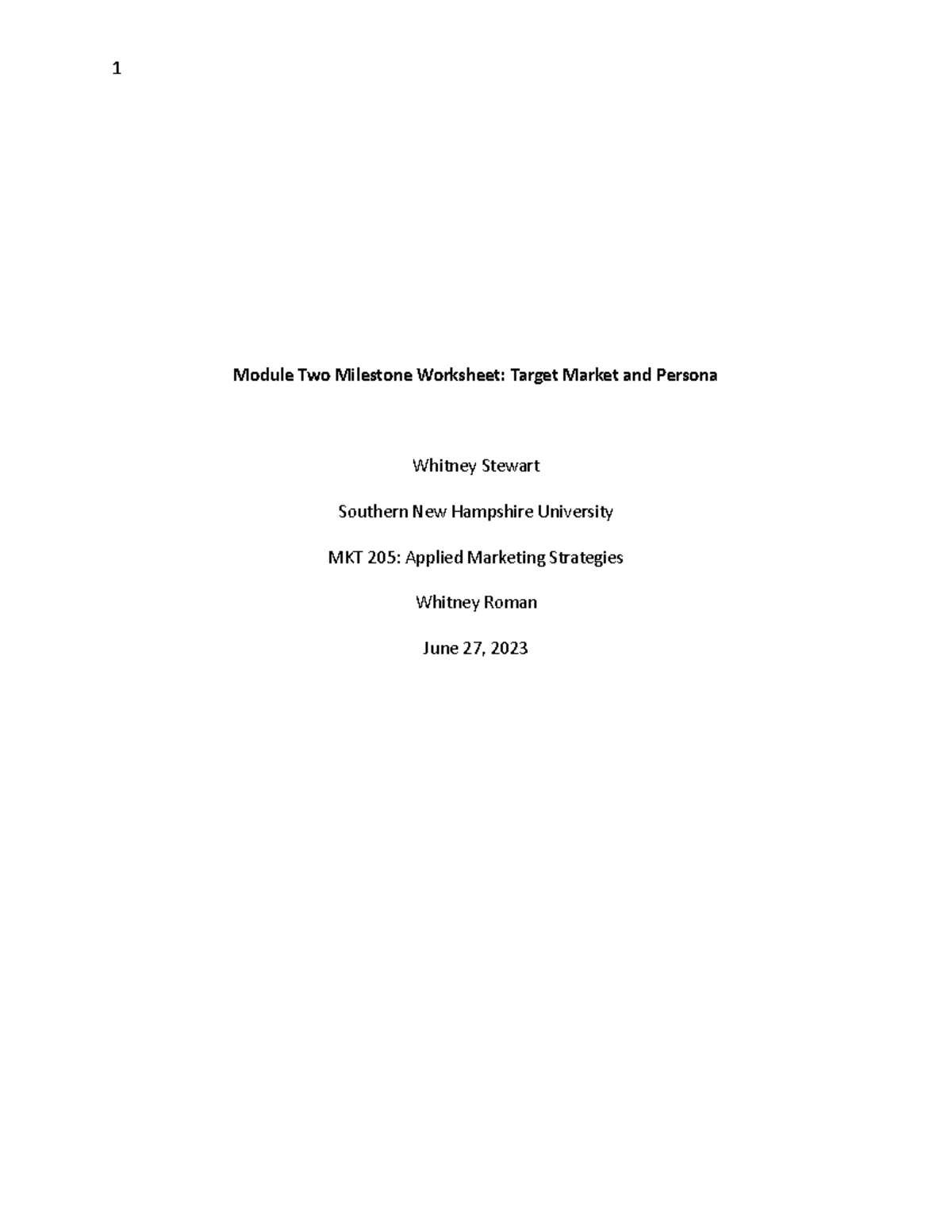 MKT205 Module Two Milestone - Module Two Milestone Worksheet: Target ...