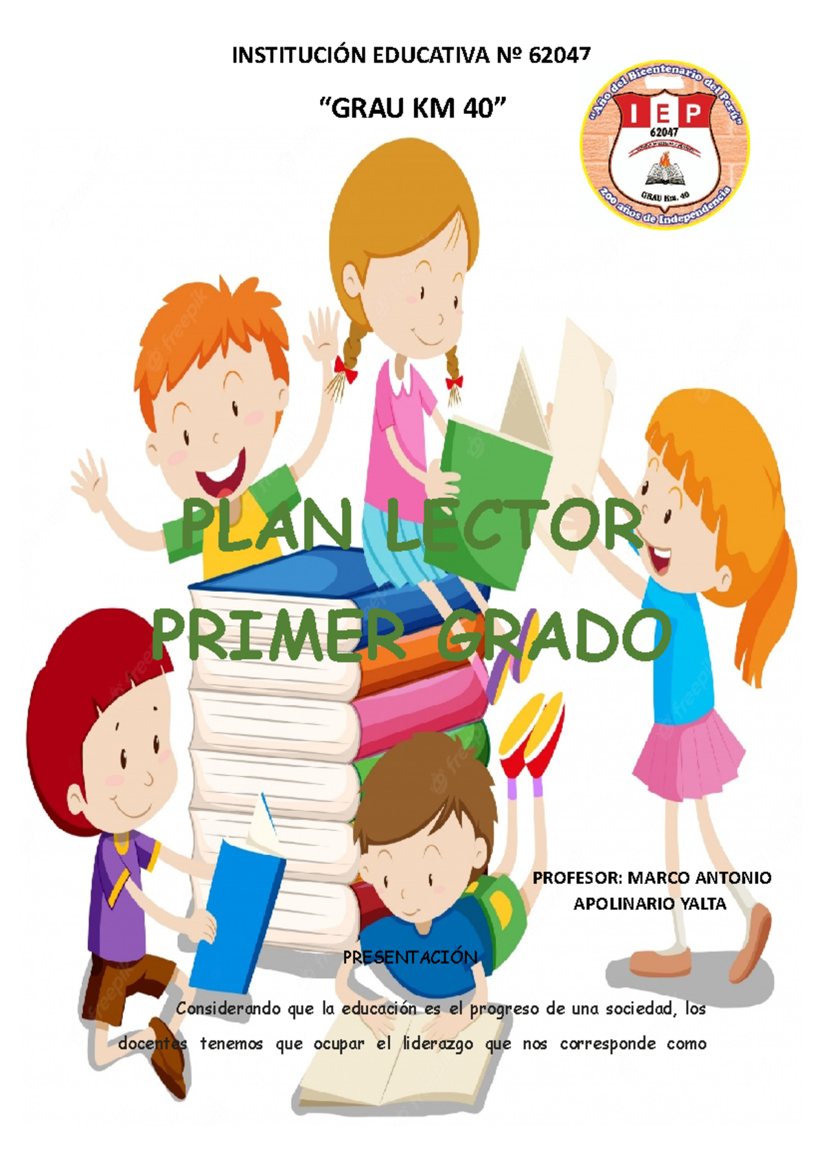 Plan Lector Primer Grado Institución Educativa Nº 62047 Grau Km 40