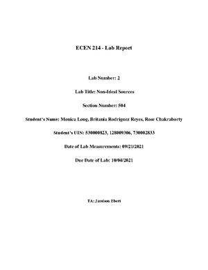 Lab 1 - intro to electrical circuits and measurements - ECEN 2 14 - Lab Report Lab Number: 1 Lab ...