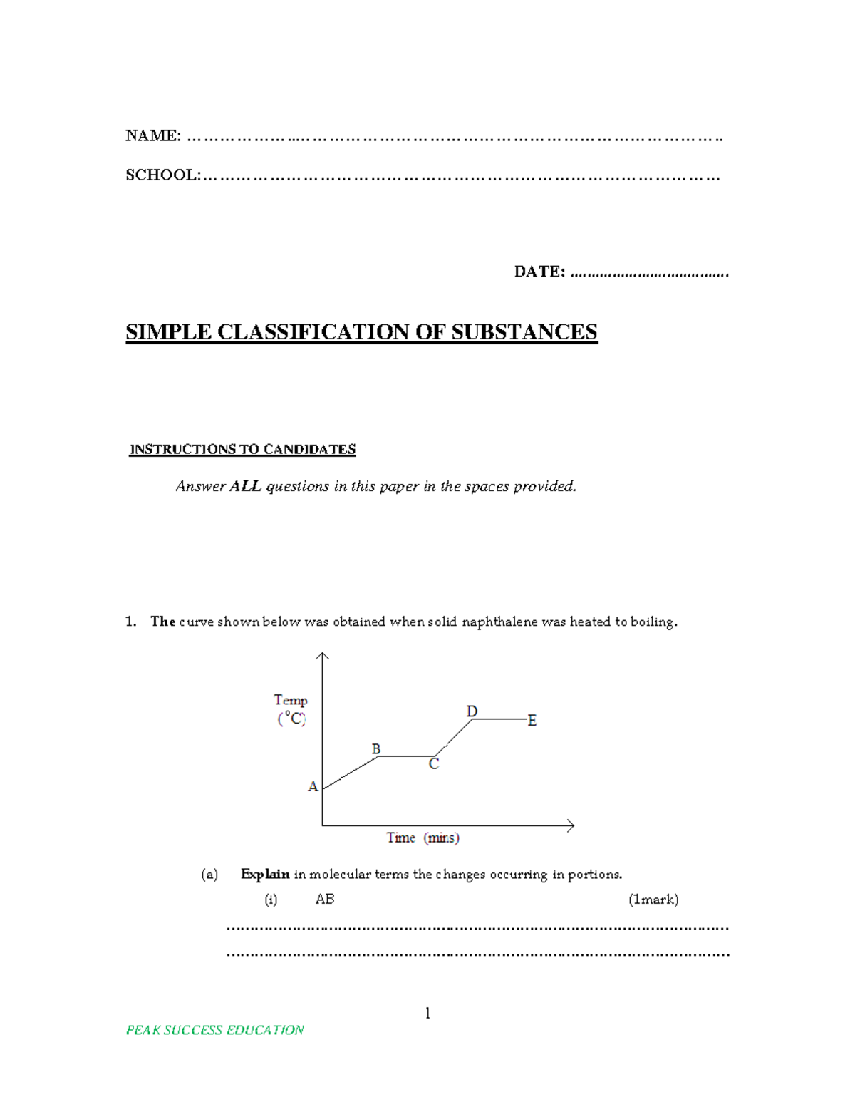Simple Classification OF Substances Q - 1 PEAK SUCCESS EDUCATION NAME ...