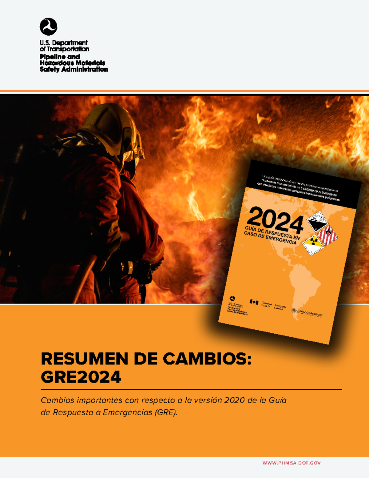 Resumen de cambios GRE 2024 - PHMSA | PIPELINE AND HAZARDOUS MATERIALS SAFETY ADMINISTRATION 1 ...