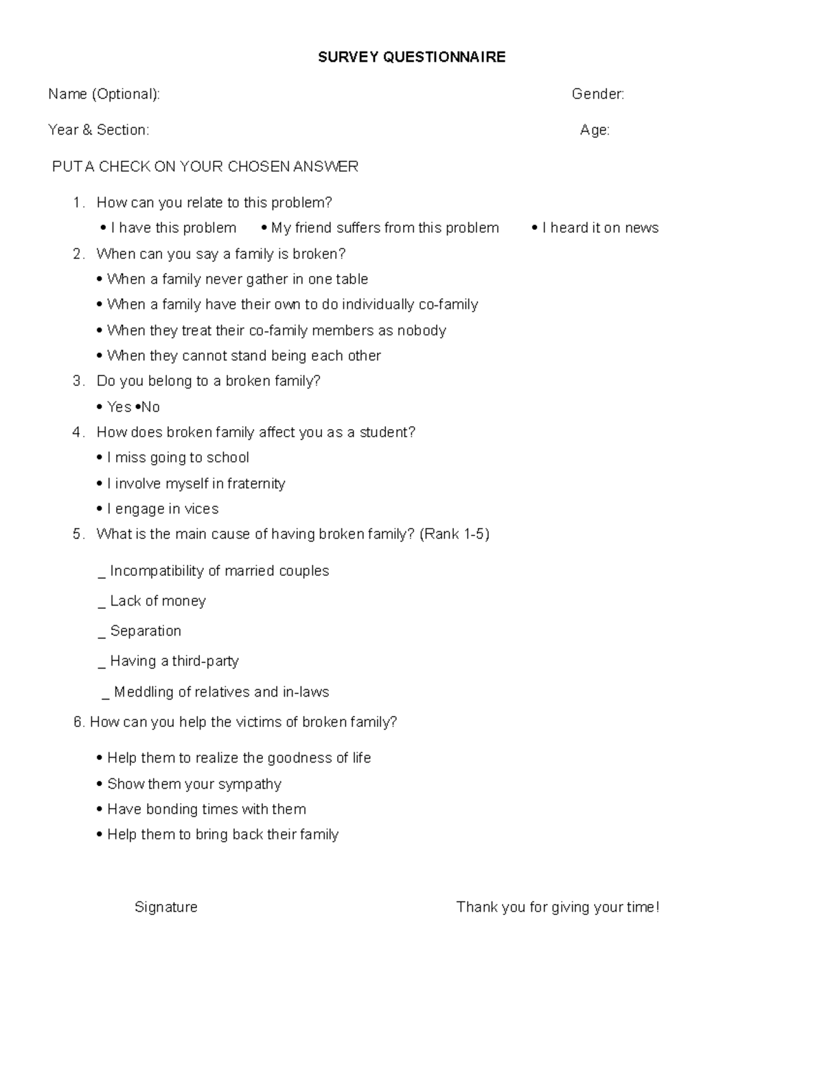 Survey- Quistionaire - thank you - SURVEY QUESTIONNAIRE Name (Optional ...