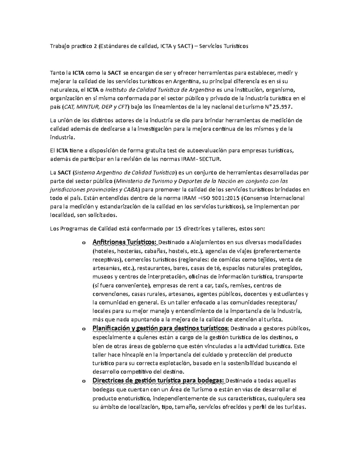 Trabajo practico 2 - Servicios Turísticos - Trabajo practico 2 (Estándares de calidad, ICTA y ...