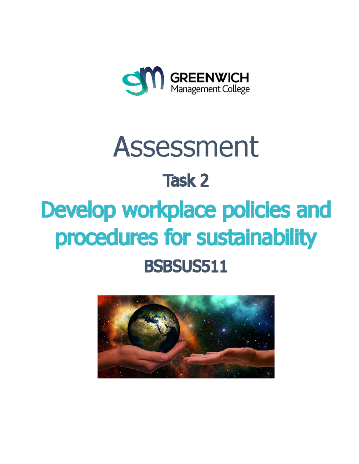 Bsbsus 511 - Assessment Task 2 V3 - Assessment Task 2 Develop workplace ...