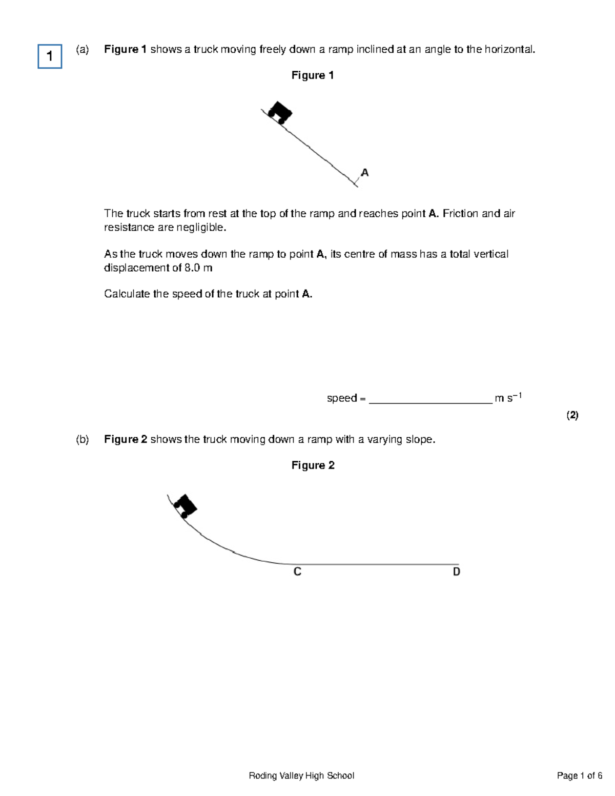 Mechanics-001 - mechanic - (a) Figure 1 shows a truck moving freely ...