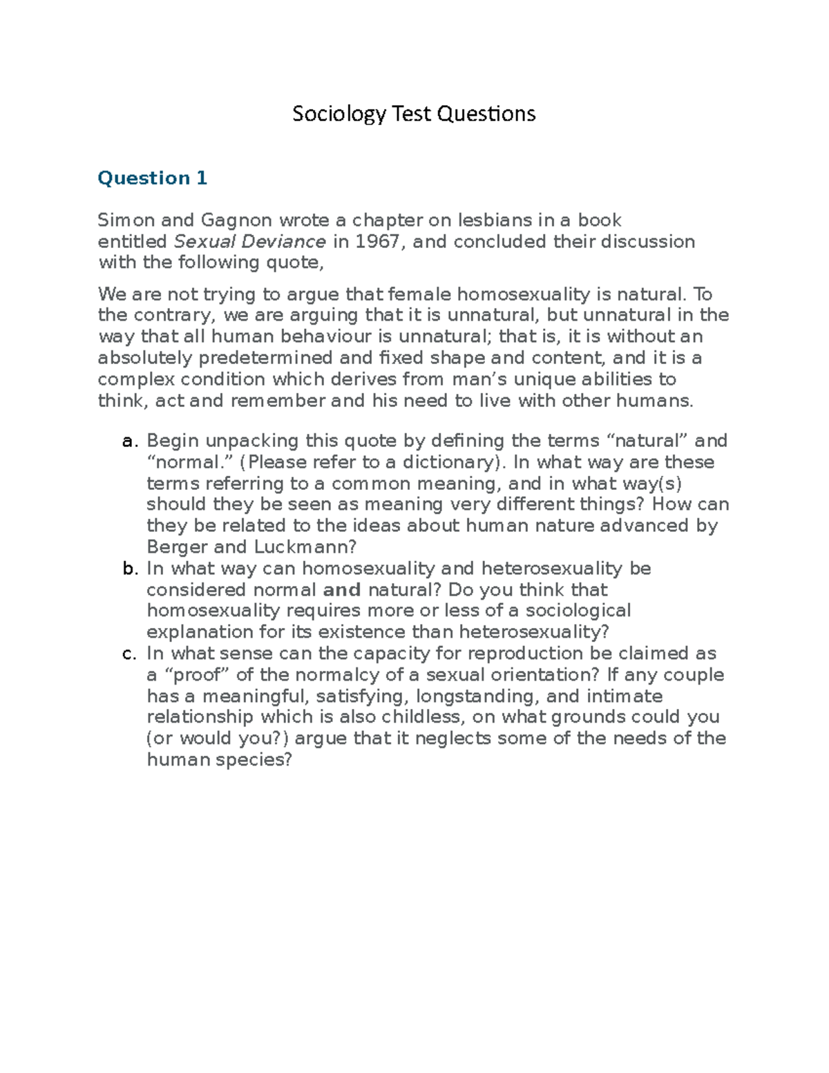Sociology Test Questions - Sociology Test Quesions Question 1 Simon and ...