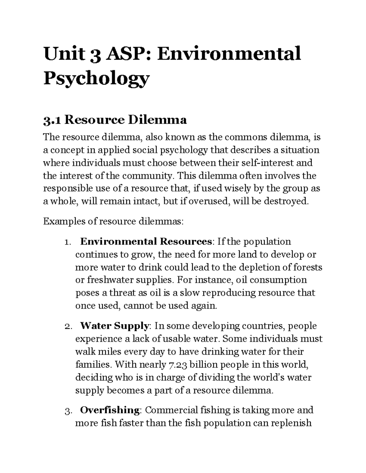 Unit 3 ASP Environmental Psychology - This dilemma often involves the ...