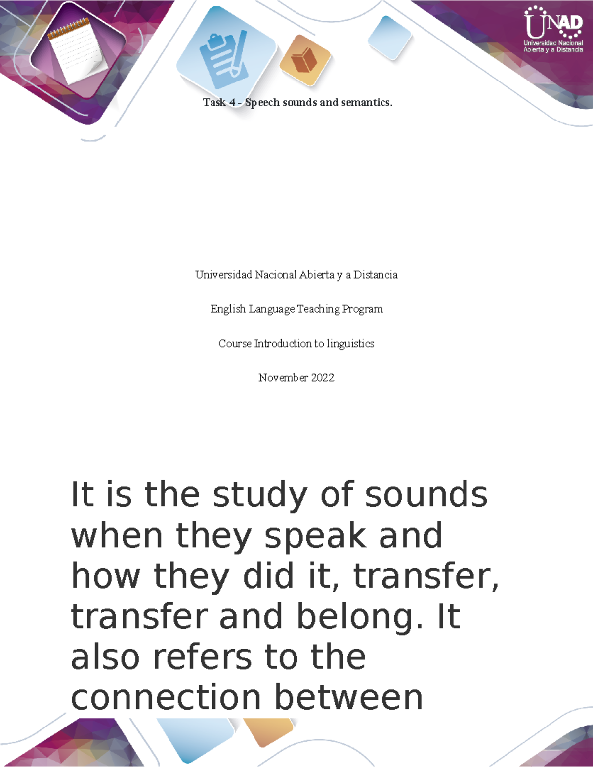 518017 - Task 2 - ayuda - Task 4 - Speech sounds and semantics ...
