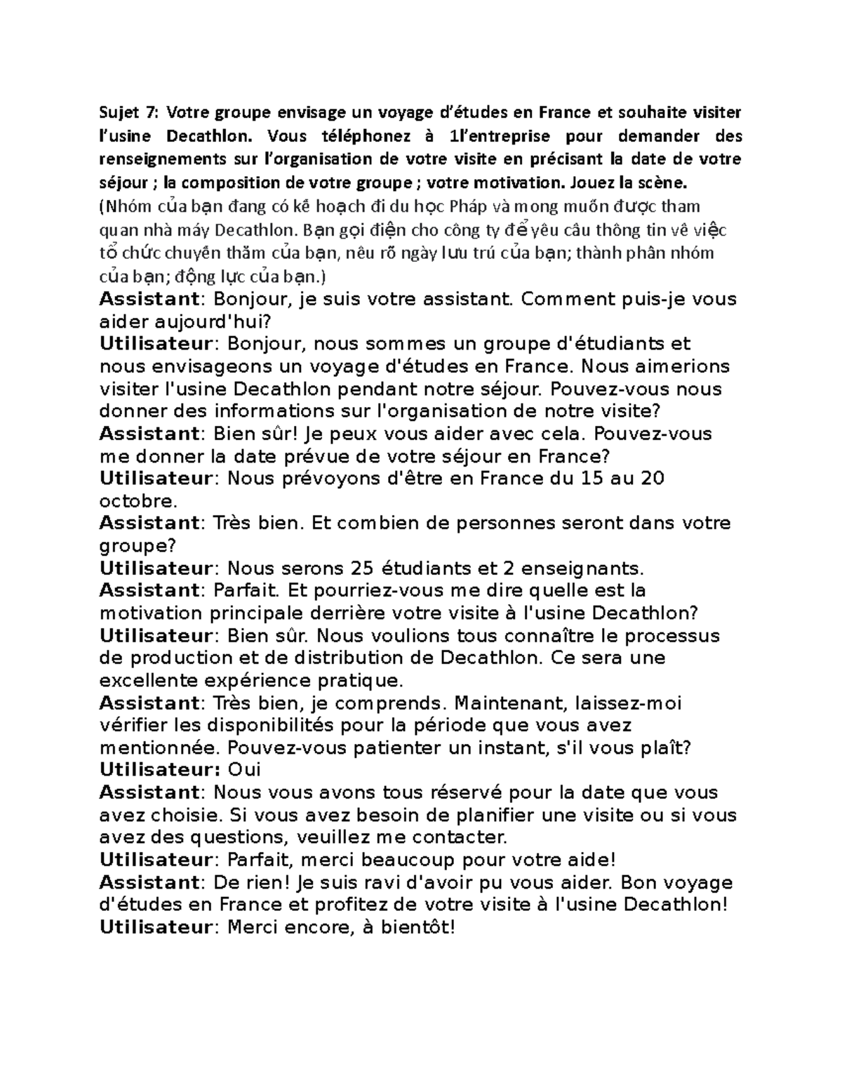 Final-Orale TPNC1 - french - Sujet 7: Votre groupe envisage un voyage d’études en France et ...
