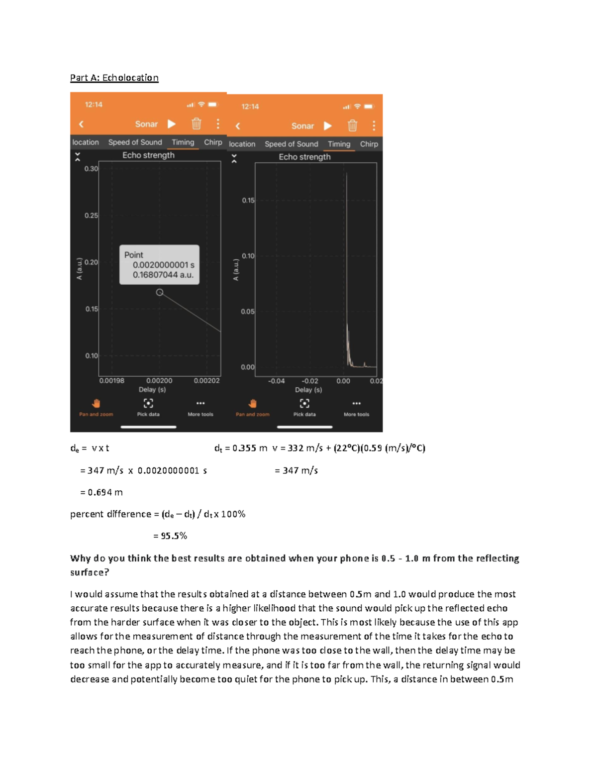 PHYS 1070 Lab 1 - Physics lab - Part A: Echolocation de = v x t dt = 0 m v = 332 m/s + (22oC)(0 ...