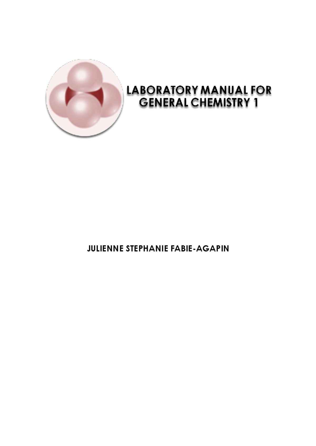 Laboratory Manual for Genjdndndn - JULIENNE STEPHANIE FABIE-AGAPIN ...