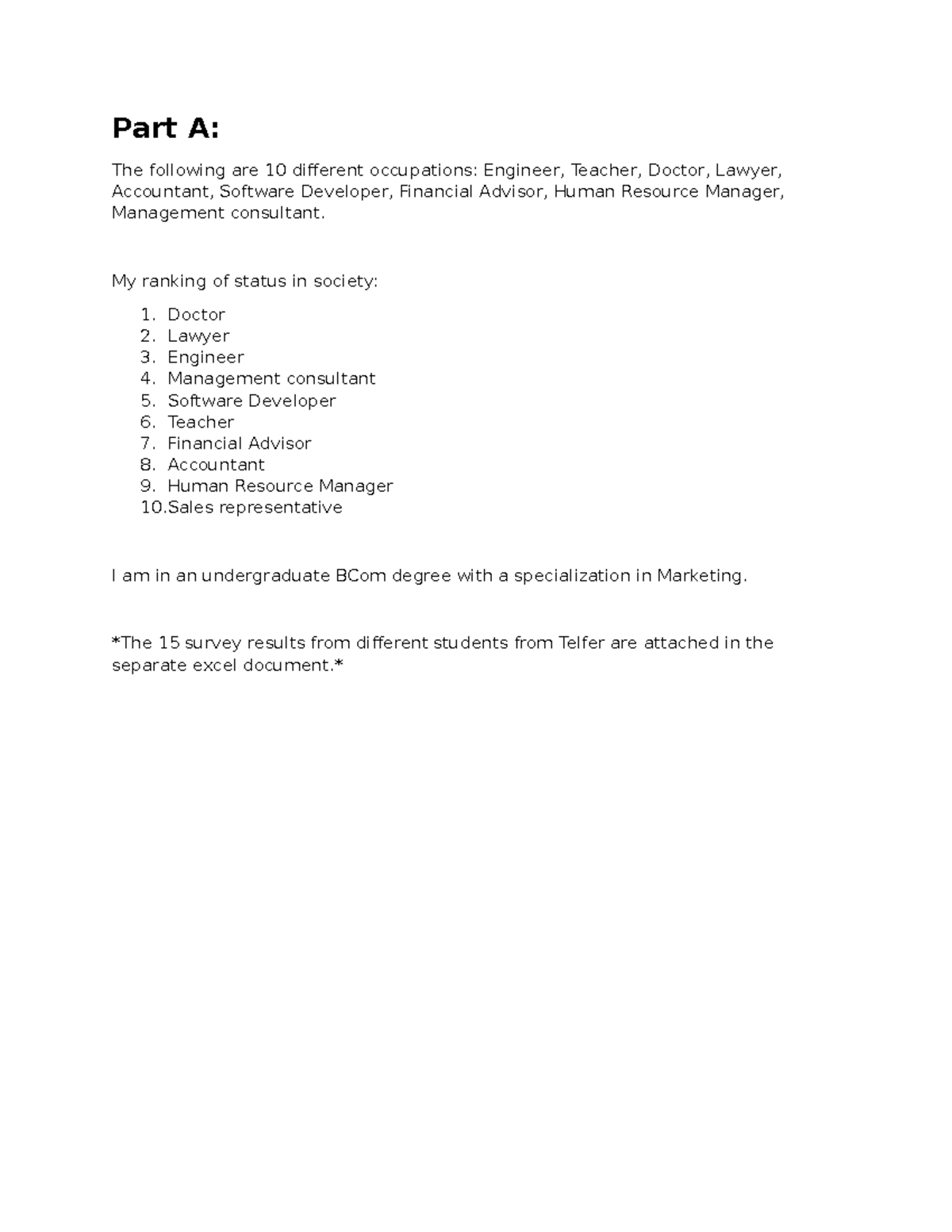 CBL2 - Part A: The following are 10 different occupations: Engineer ...