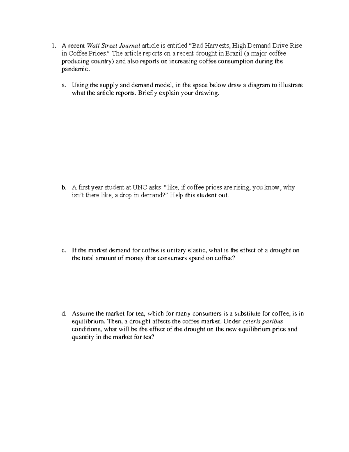 Econ 2010 First Midterm Elzinga 2021, Q+A - A recent Wall Street ...