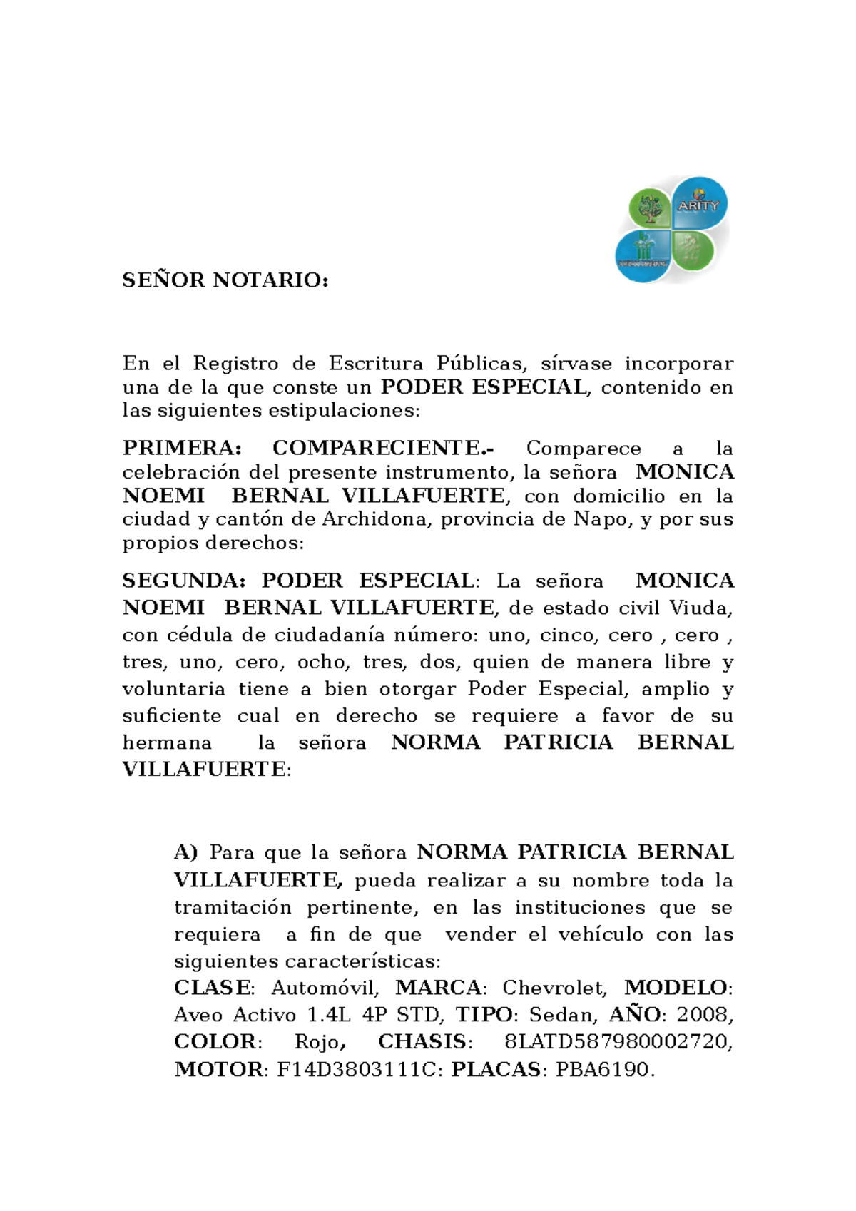 Monica - PODER ESPECIAL - SEÑOR NOTARIO: En el Registro de Escritura ...