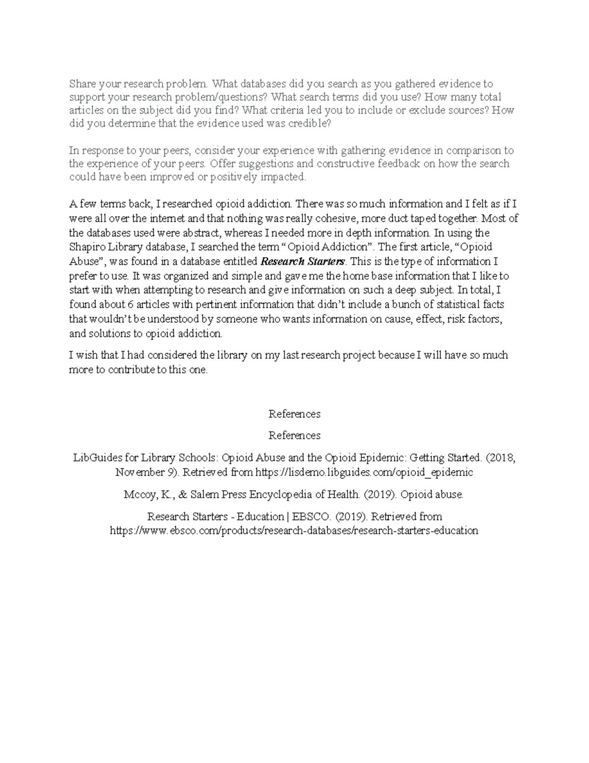 HCM 440 Gathering Evidence - Share your research problem. What ...