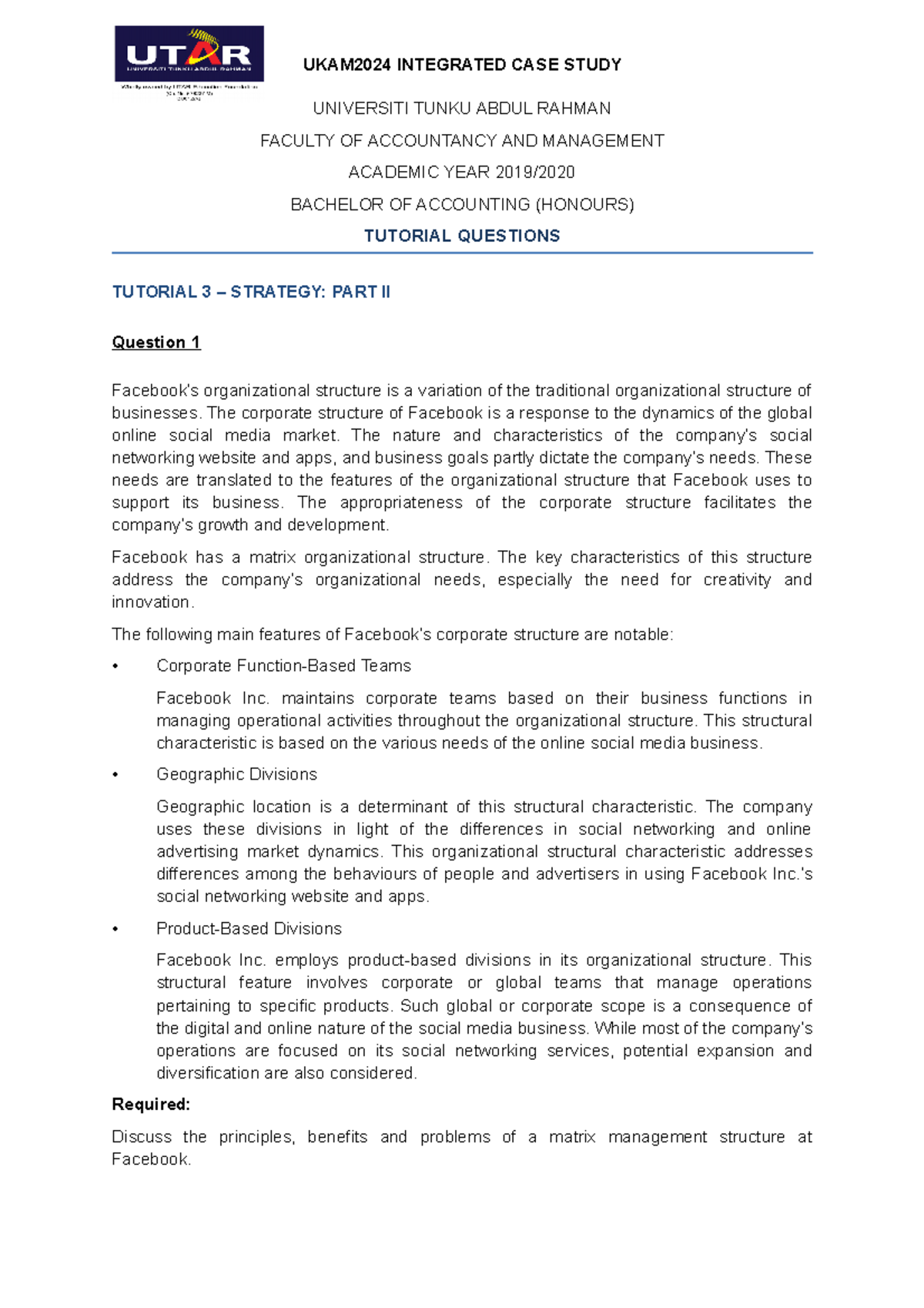 ICS practice t3 - UKAM2024 INTEGRATED CASE STUDY UNIVERSITI TUNKU ABDUL ...