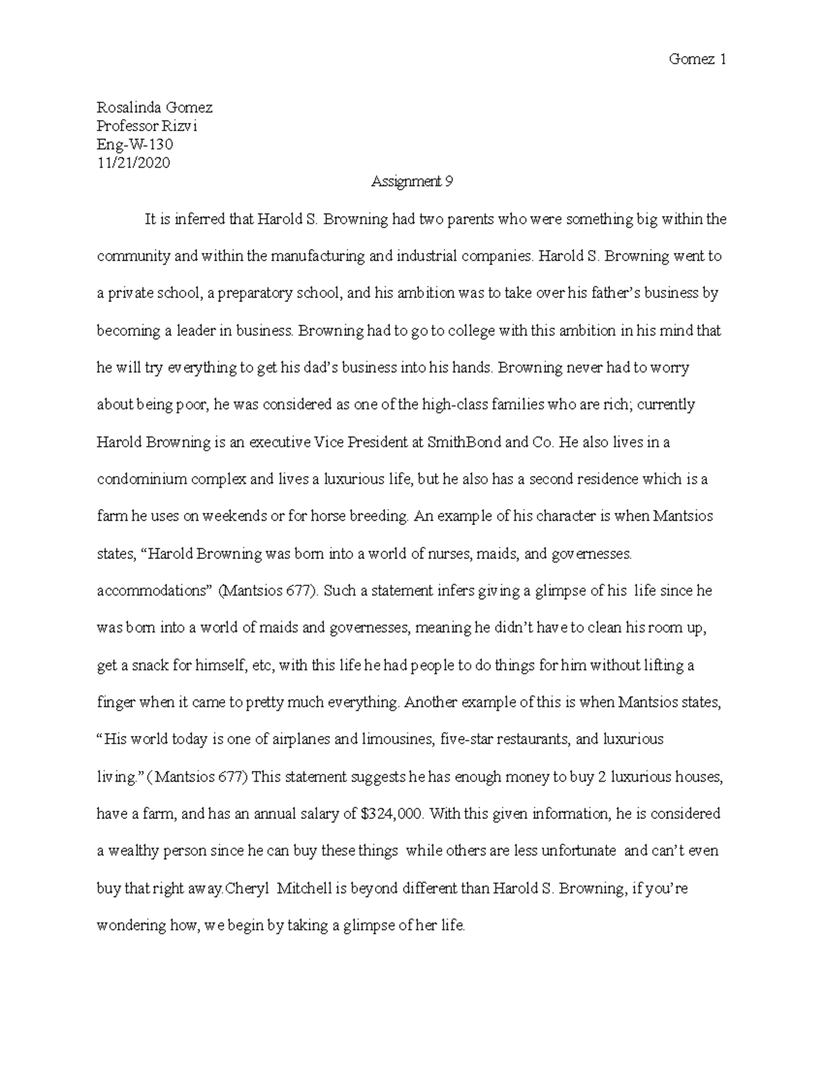 Assignment 9 - Browning had two parents who were something big within the community and within ...