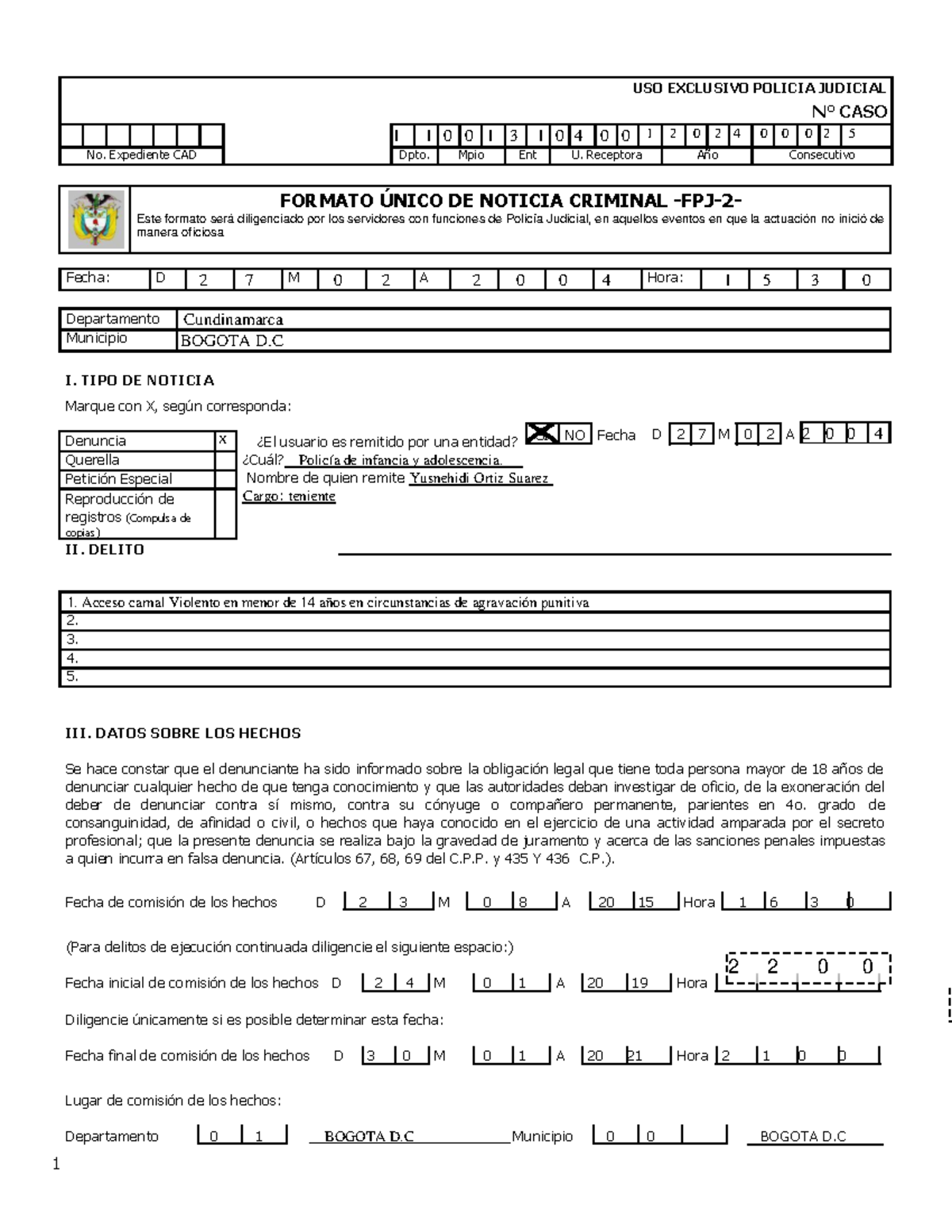 Formato DE Noticia Criminal 2 - FORMATO ÚNICO DE NOTICIA CRIMINAL - FPJ ...