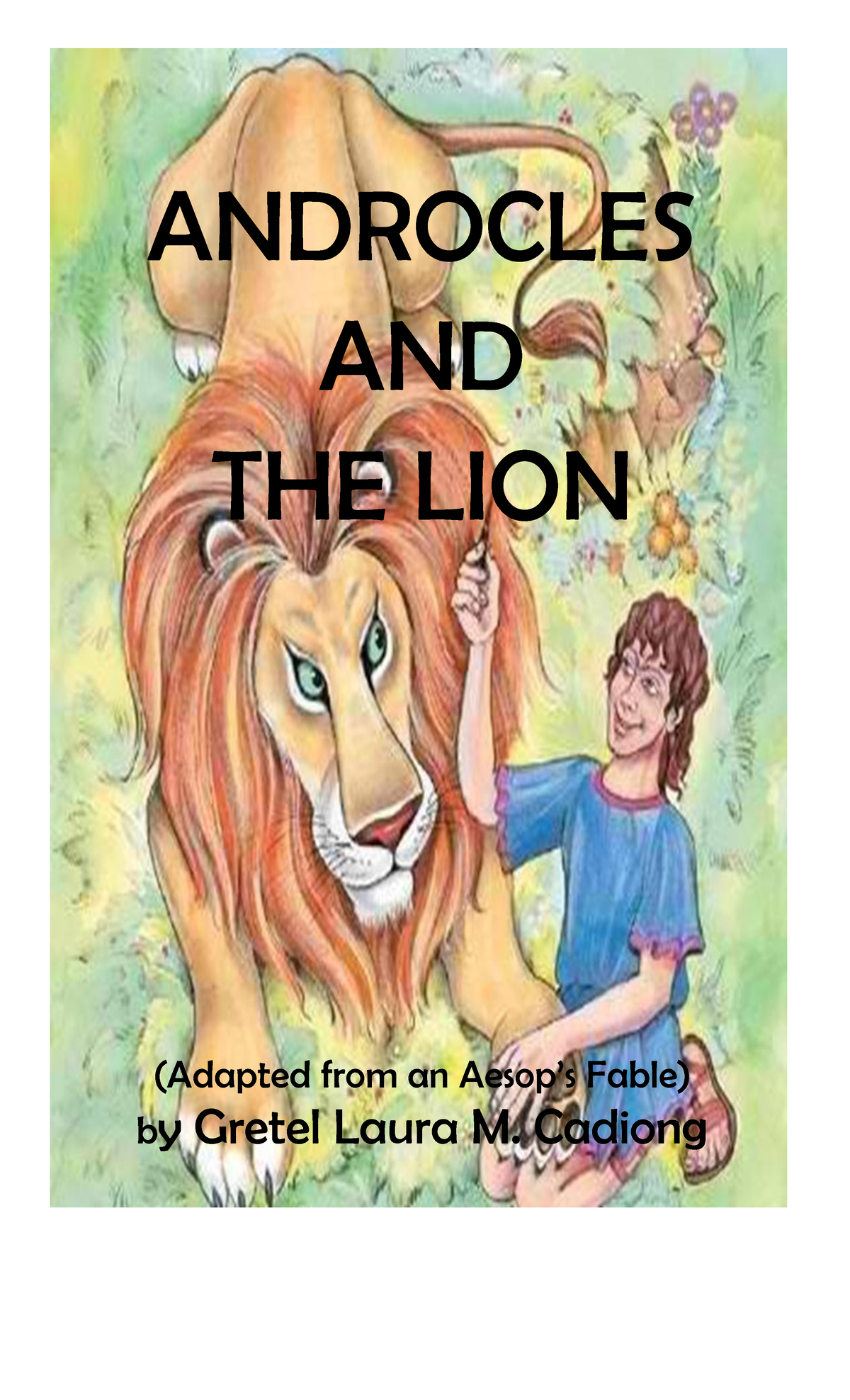 Androcles And The Lion www - ANDROCLES AND THE LION (Adapted from an ...