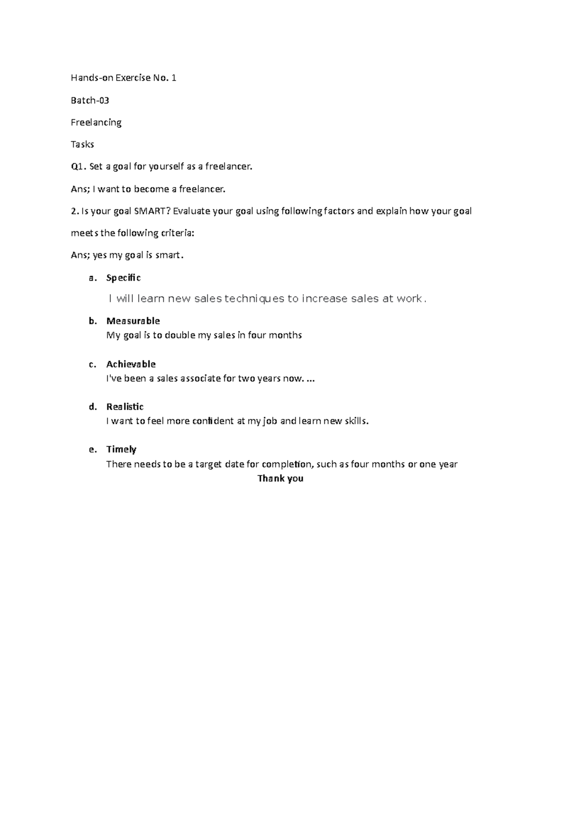 Freelancer exercise no 1 - Hands-on Exercise No. 1 Batch- Freelancing Tasks Q1. Set a goal for ...