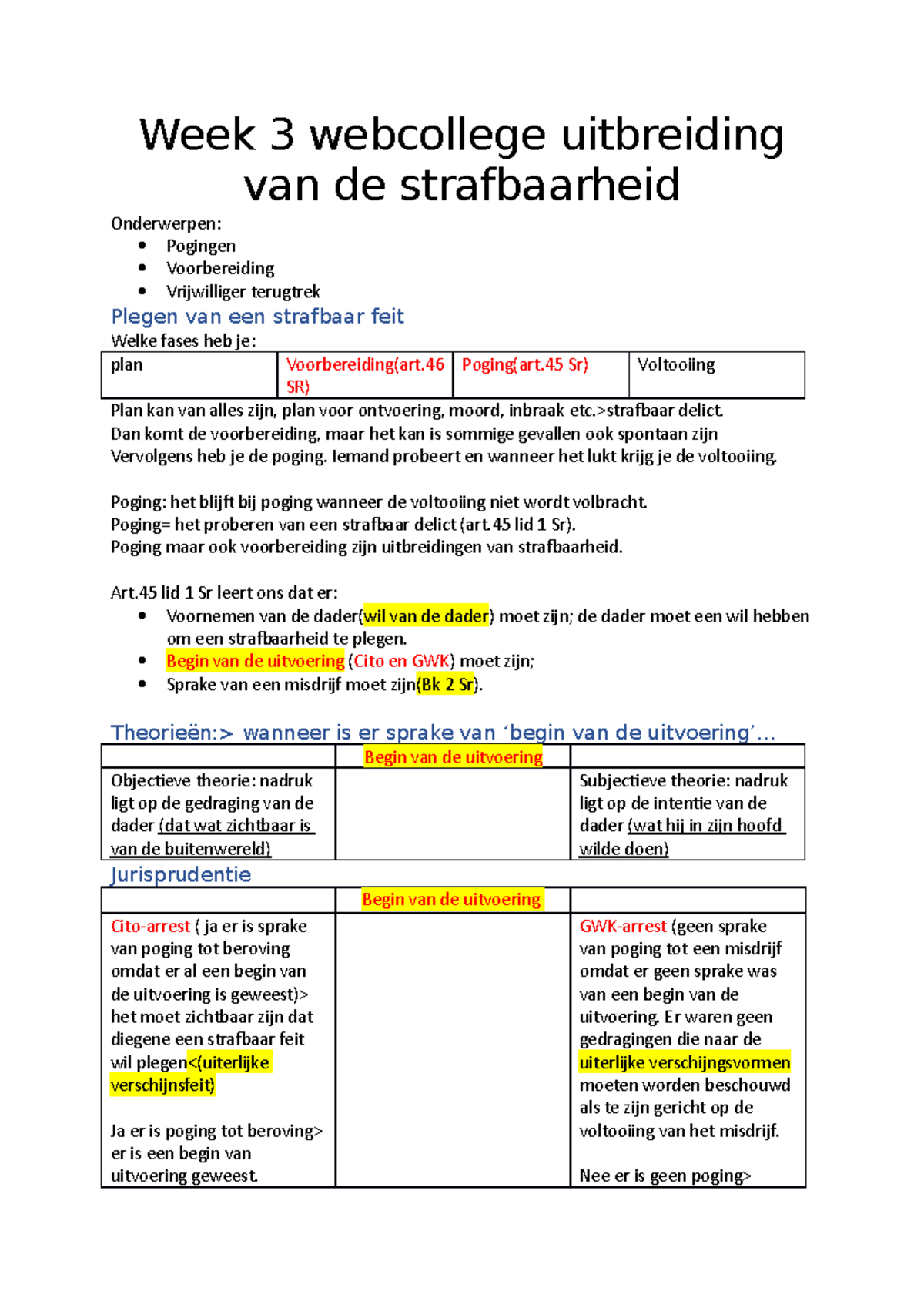 Week 3 webcollege uitbreiding van de strafbaarheid - Week 3 webcollege ...