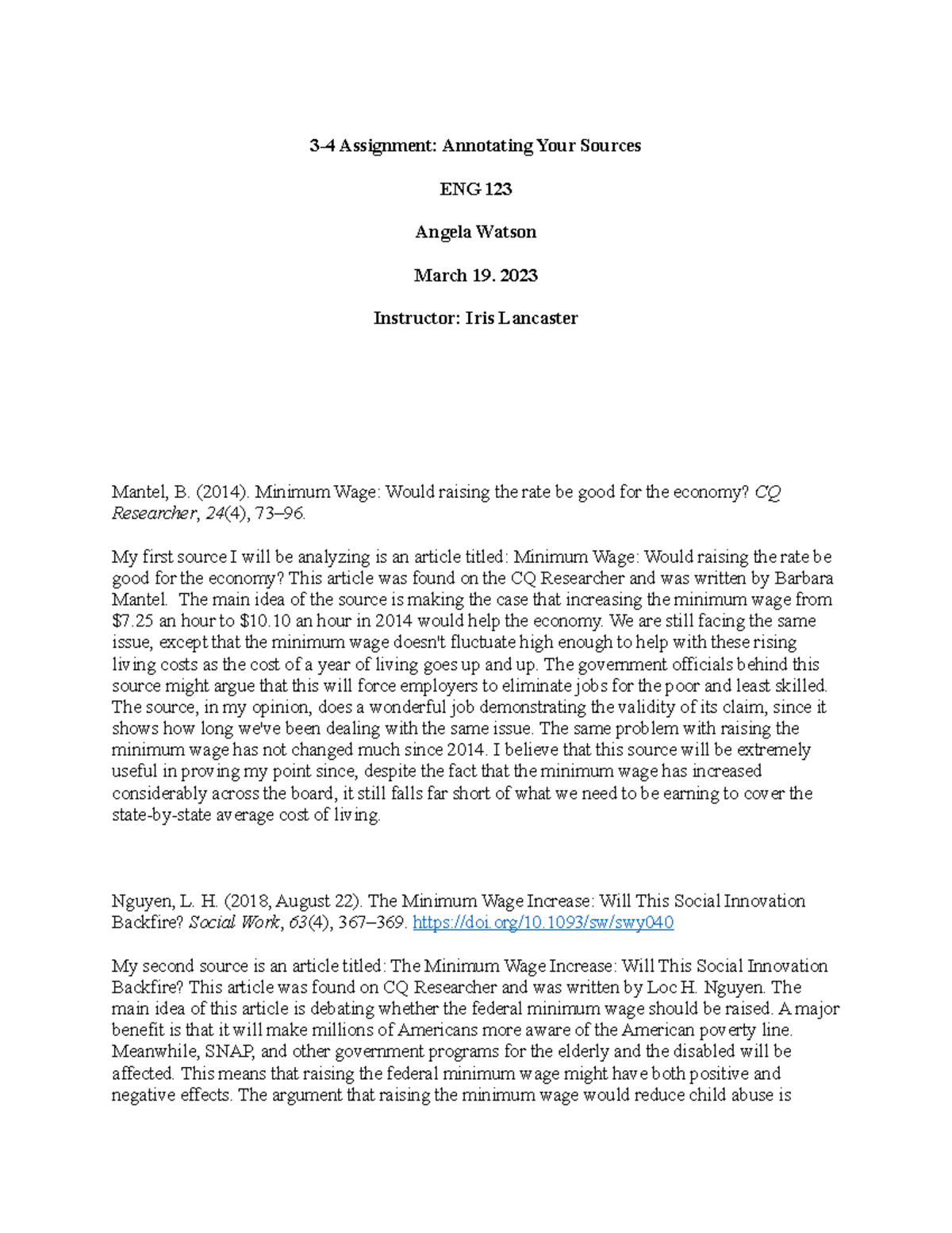 ENG 123 3-4 assignment - 3-4 Assignment: Annotating Your Sources ENG 123 Angela Watson March 19 ...