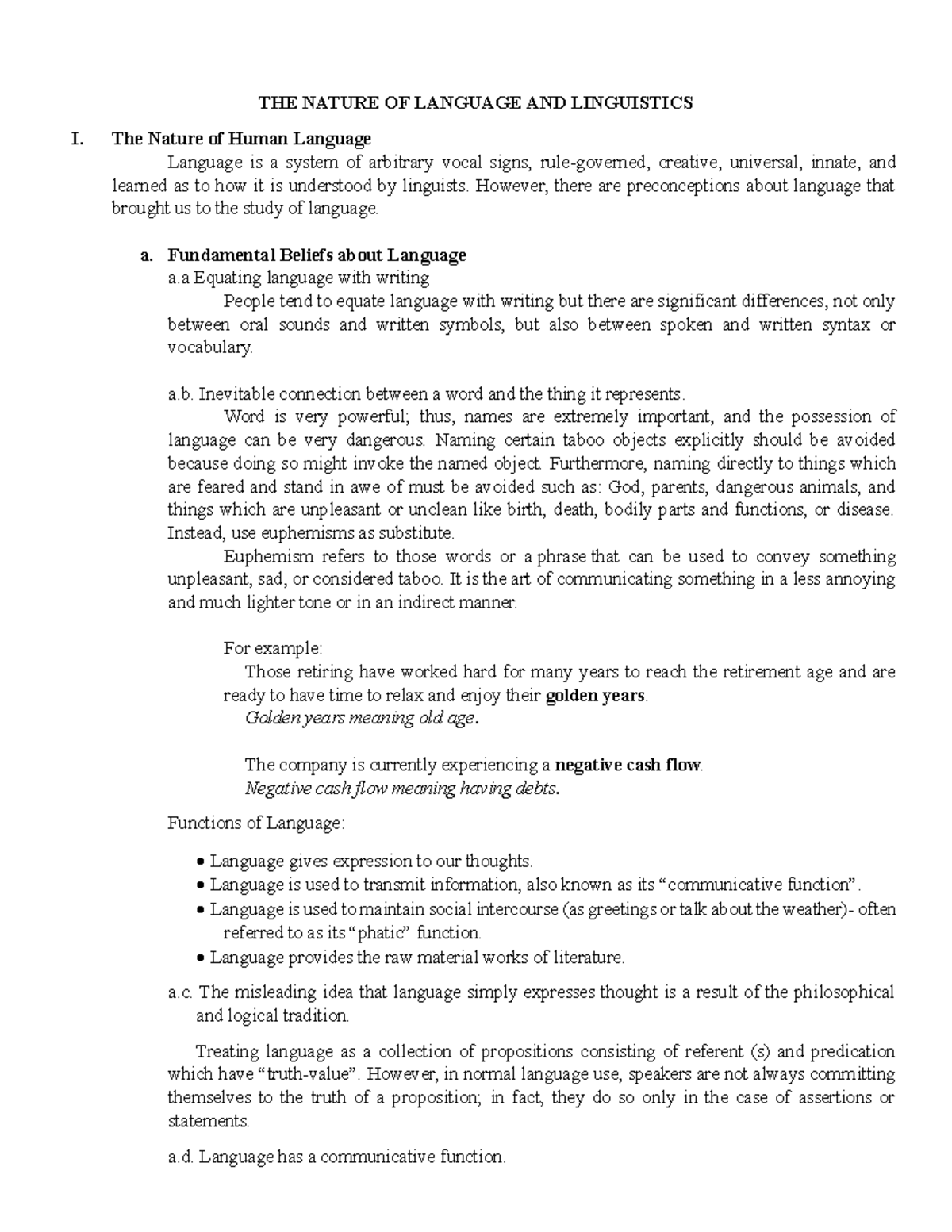 THE Nature OF Language AND Linguistics - THE NATURE OF LANGUAGE AND LINGUISTICS I. The Nature of ...