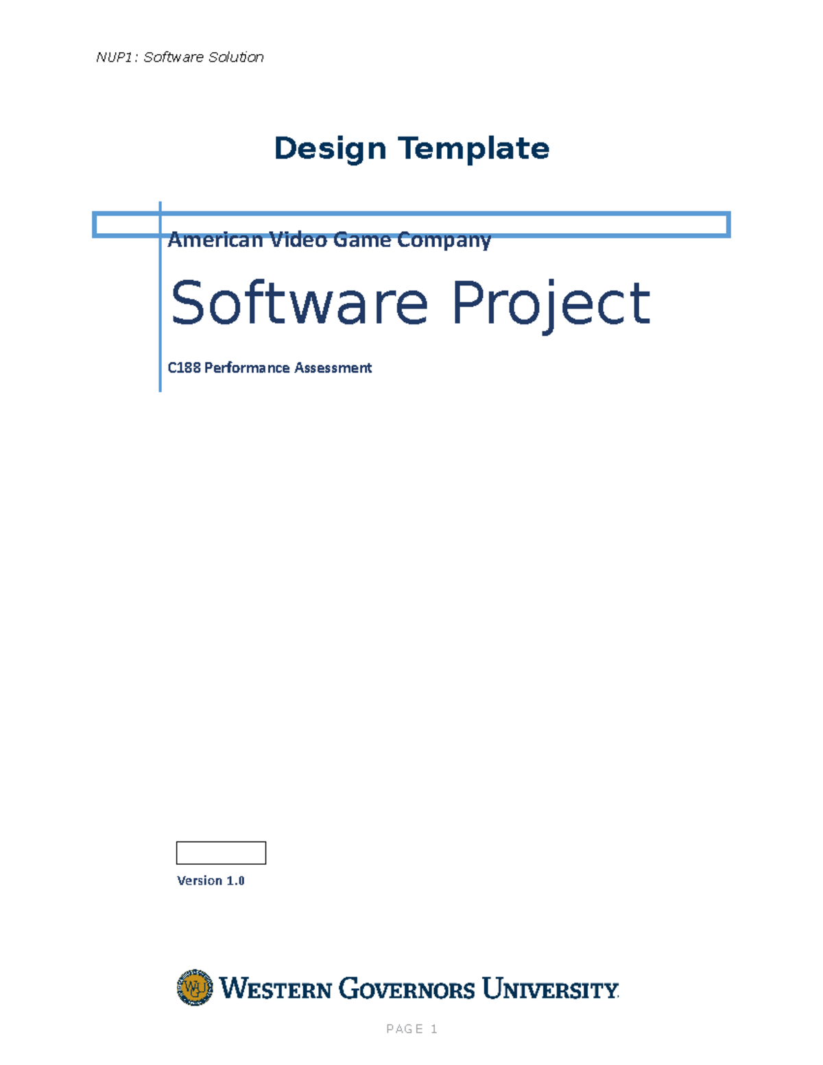 C188 Submission - Task 1 for C188 - NUP1: Software Solution Design Template Version 1. American ...