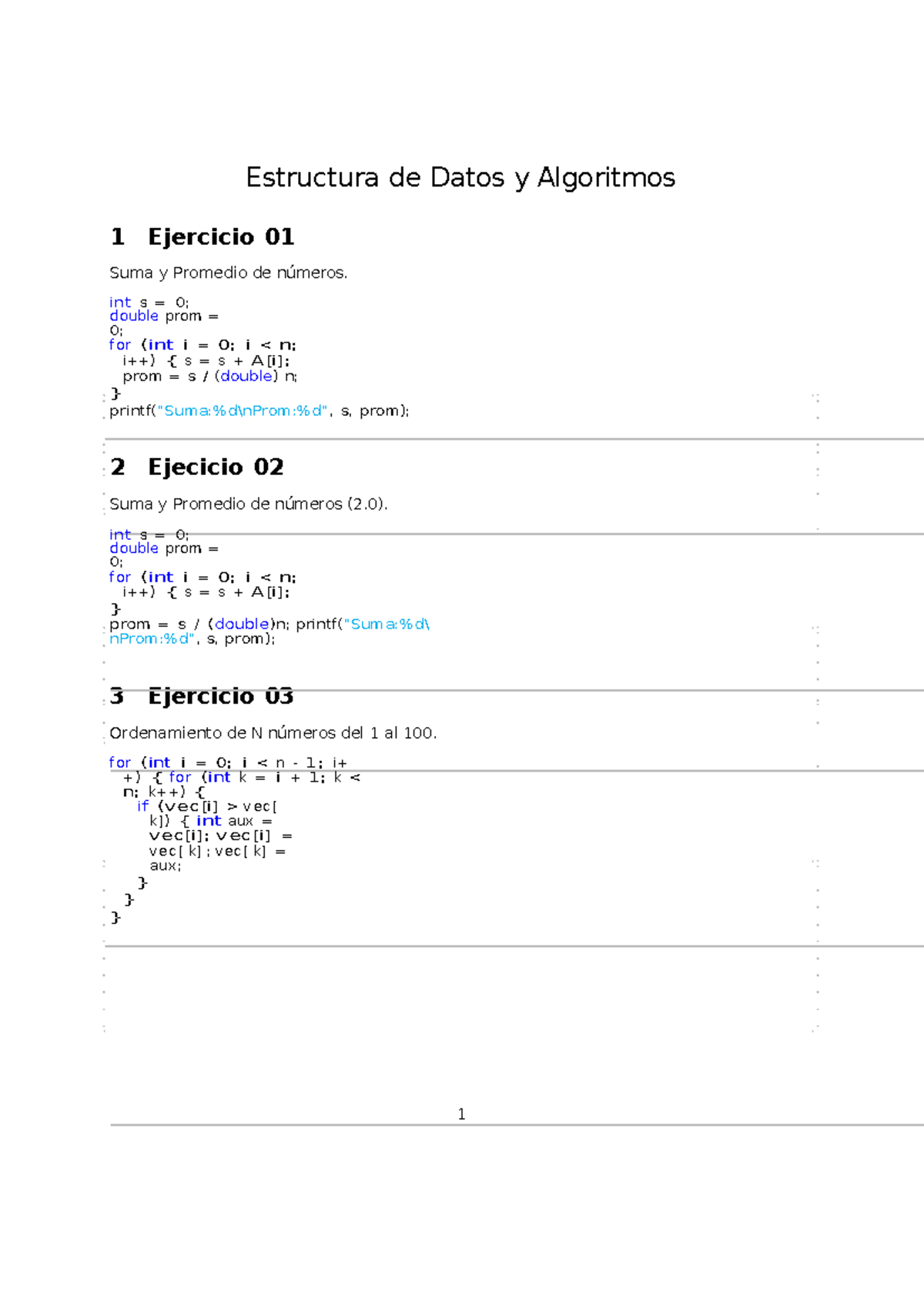 Actividad 4 Algoritmos - Estructura de Datos y Algoritmos 1 Ejercicio ...