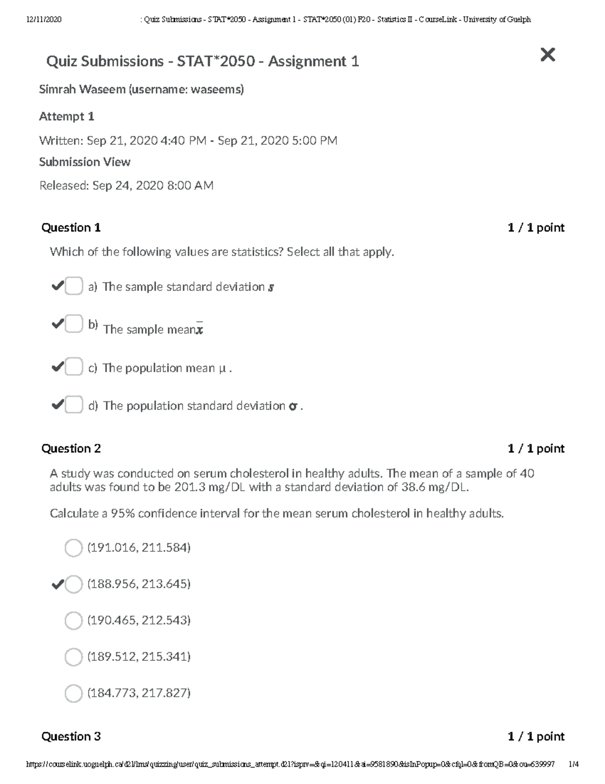 STAT 2050 Q1 - practice quiz, hope this helps you. correct answers ...