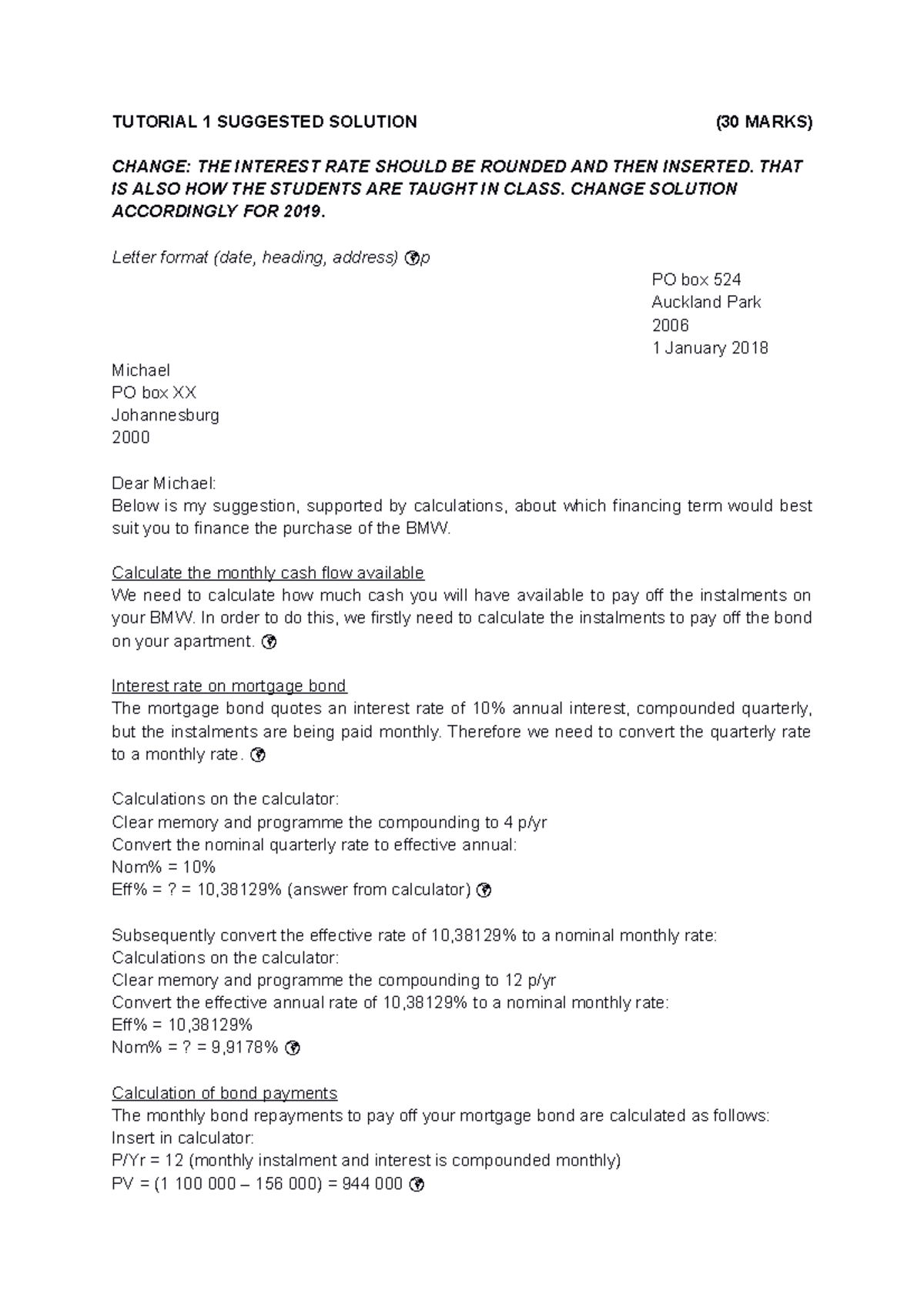 Solution Tutorial 1 TVM 2022 - TUTORIAL 1 SUGGESTED SOLUTION (30 MARKS) CHANGE: THE INTEREST ...