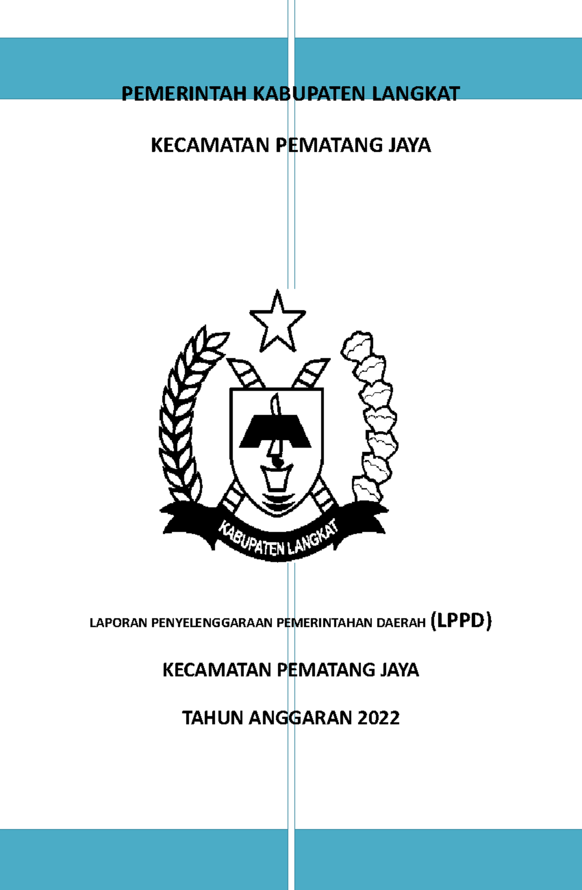 LPPD 2022 Kecamatan Pematang JAYA - PEMERINTAH KABUPATEN LANGKAT ...