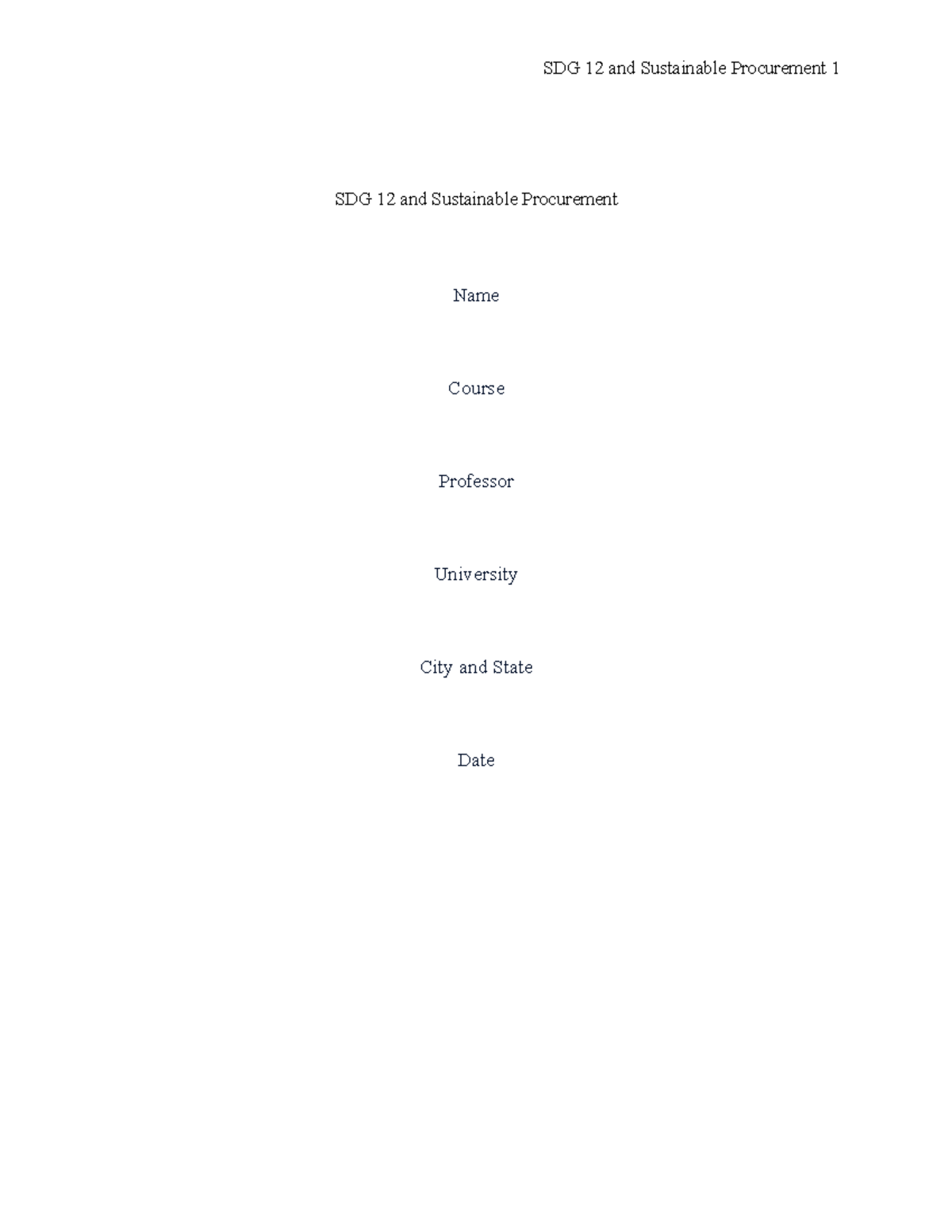 SDG 12 AND Sustainable Procurement - SDG 12 and Sustainable Procurement ...