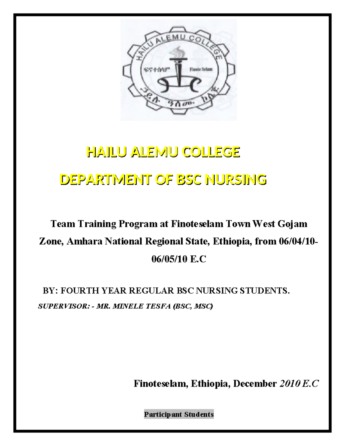 TTP - Team Training Program at Finoteselam Town West Gojam Zone, Amhara ...