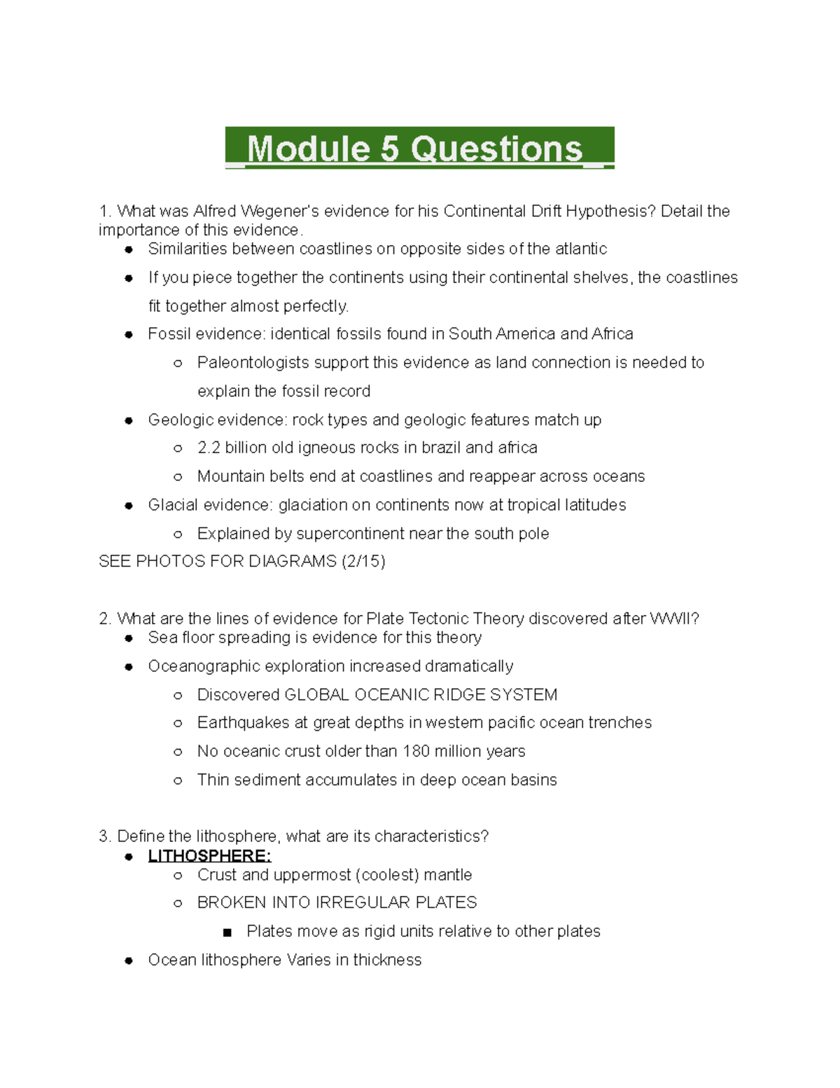 Module 5 Questions - for reference - Module 5 Questions What was Alfred Wegener’s evidence for ...